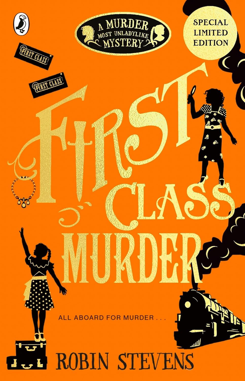 First Class Murder: 3 (A Murder Most Unladylike Mystery) : Stevens ...