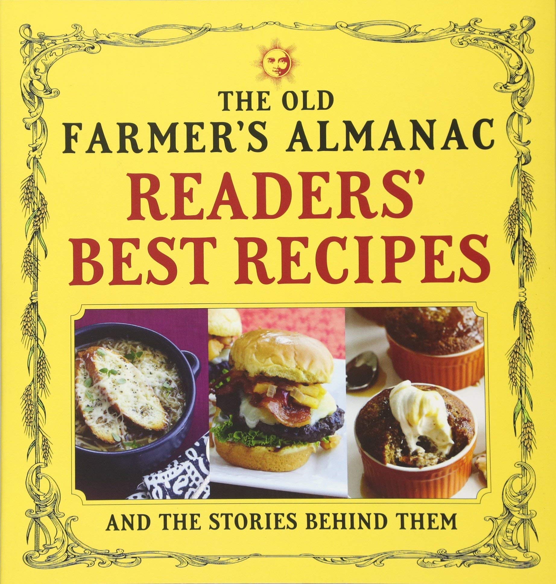 The Old Farmer's Almanac Readers' Best Recipes: and the Stories Behind ...