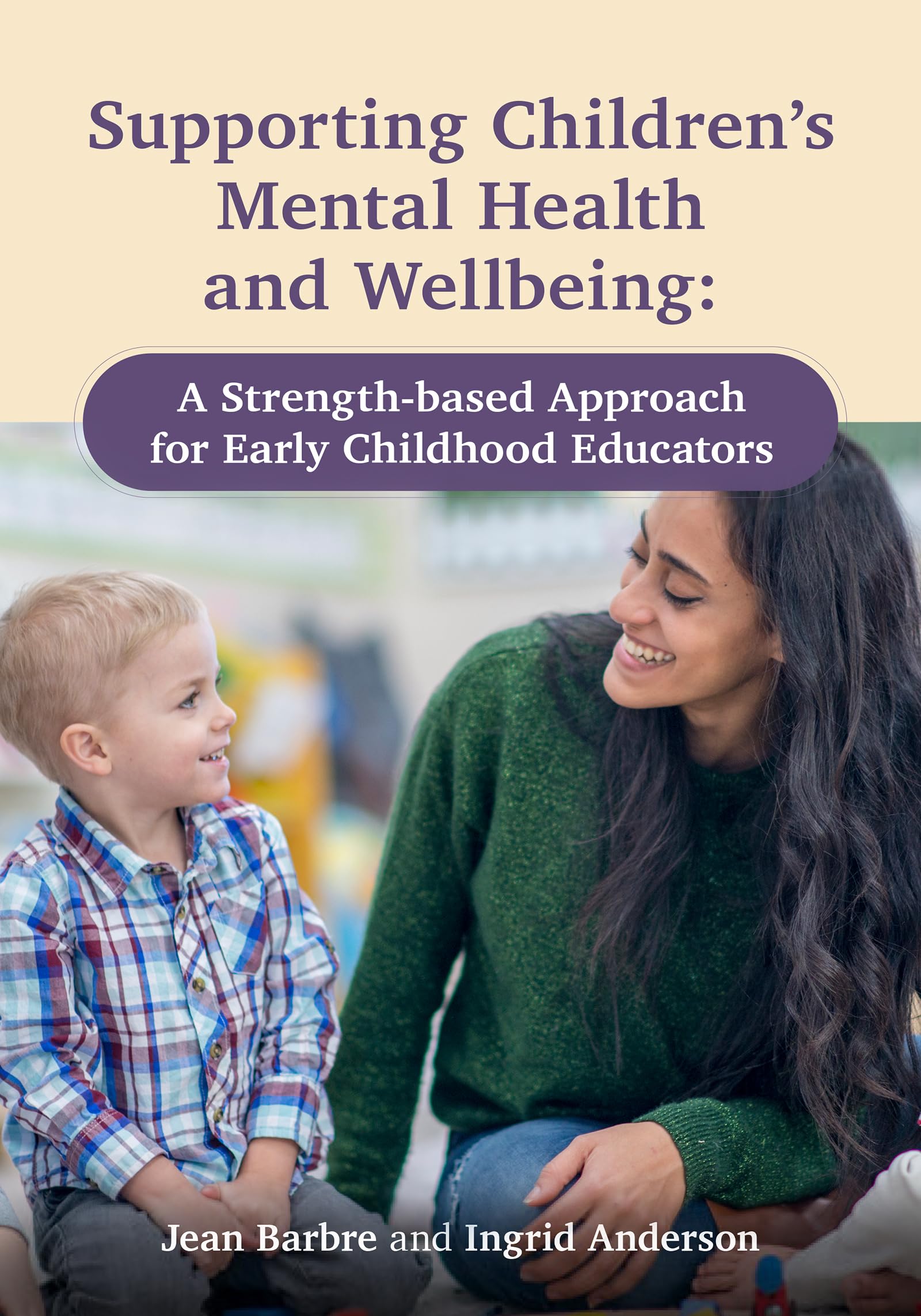 Supporting Children’s Mental Health and Wellbeing: A Strength-based ...