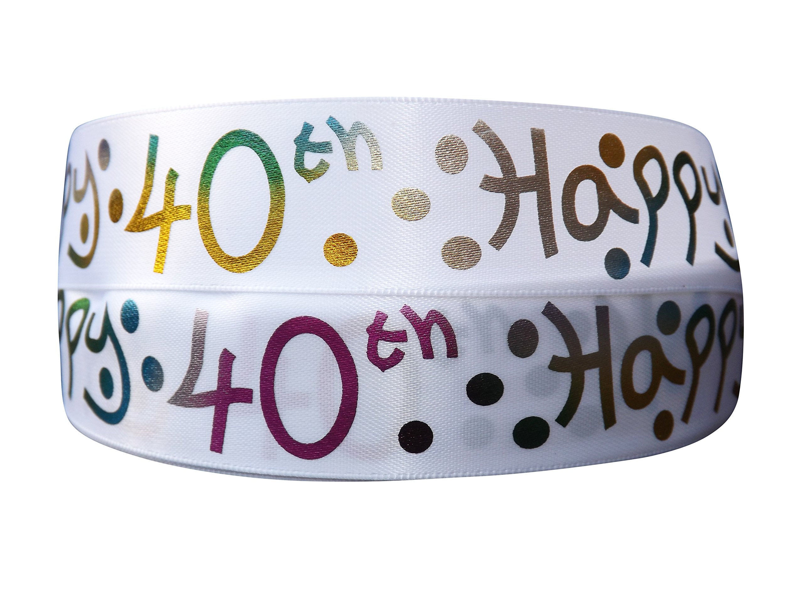 Luxury Double Faced Satin 2m x 25mm Happy 40th Birthday Ribbon for CAKE ...