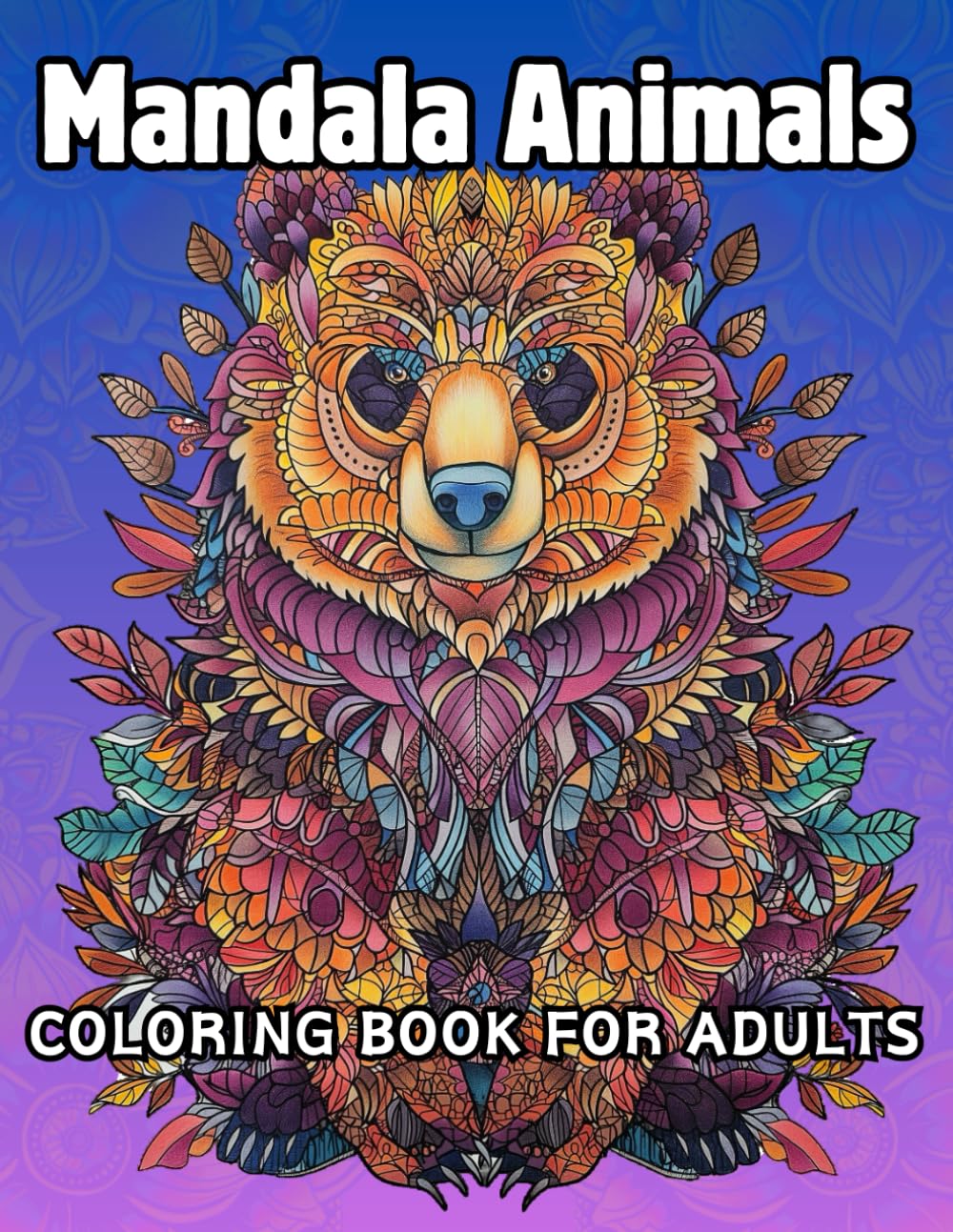 Mandala Animals - Coloring Book for Adults: Collection of 50 Different ...