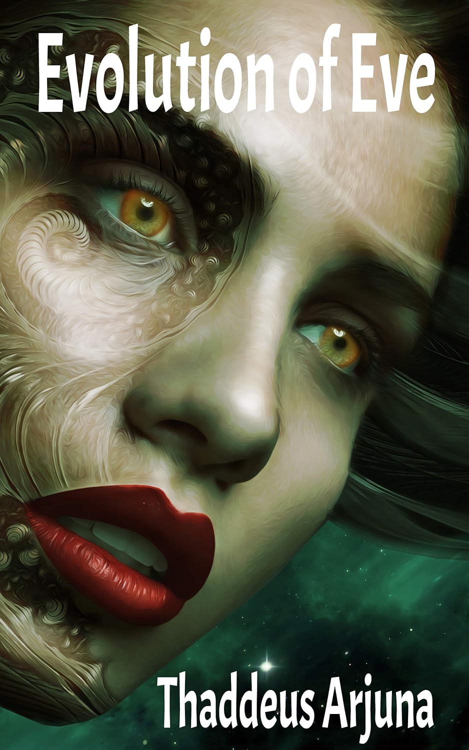 Amazon.com: Evolution of Eve eBook : Arjuna, Thaddeus: Kindle Store