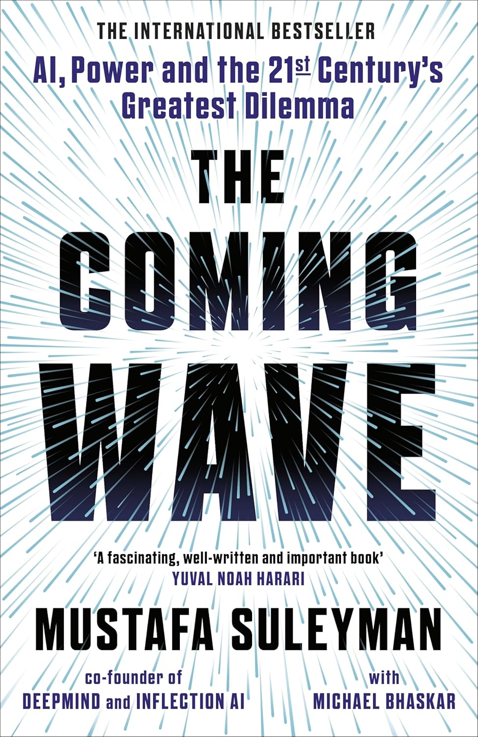 The Coming Wave: Mustafa Suleyman, Michael Bhaskar: 9781847927491 ...
