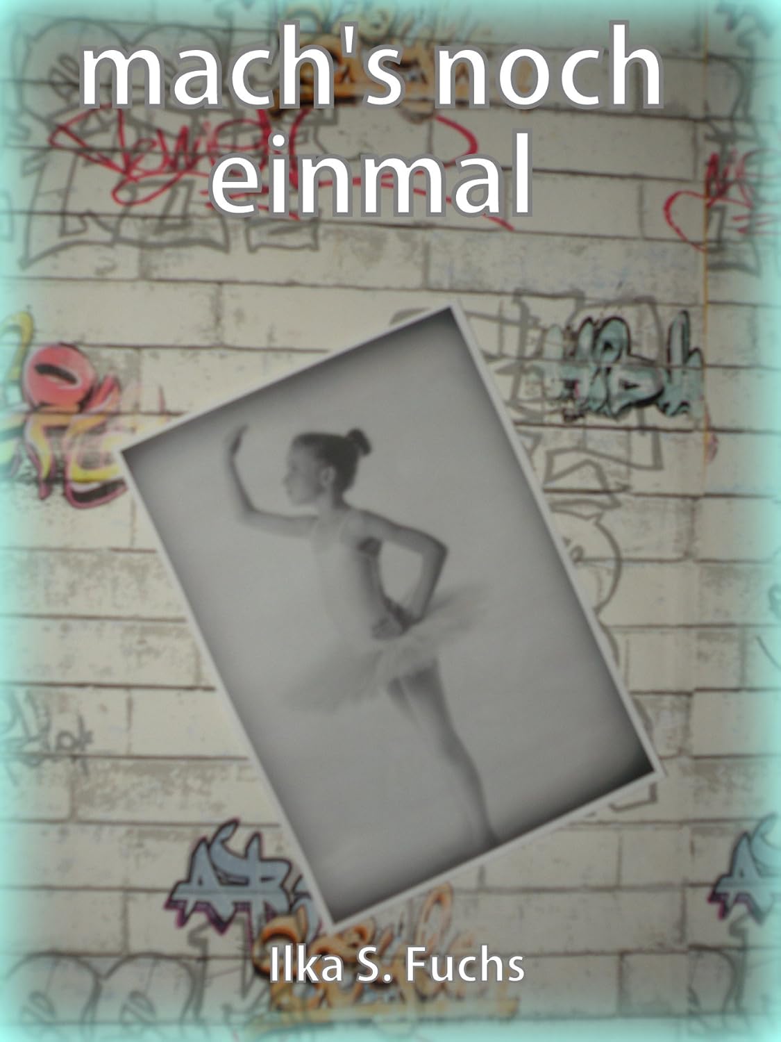 Amazon.co.jp: Mach`s noch einmal (German Edition) 電子書籍: Fuchs, Ilka S.: 洋書