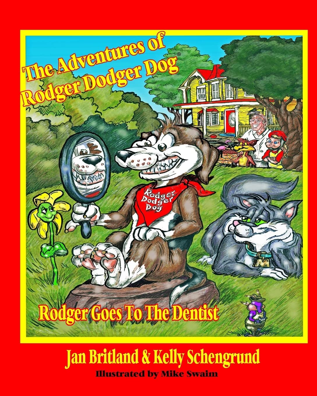 The Adventures of Rodger Dodger Dog: Rodger Goes To The Dentist ...