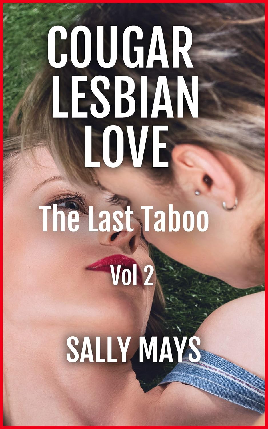 Cougar Lesbian Love The Last Taboo Vol 2 Kindle Edition By Mays