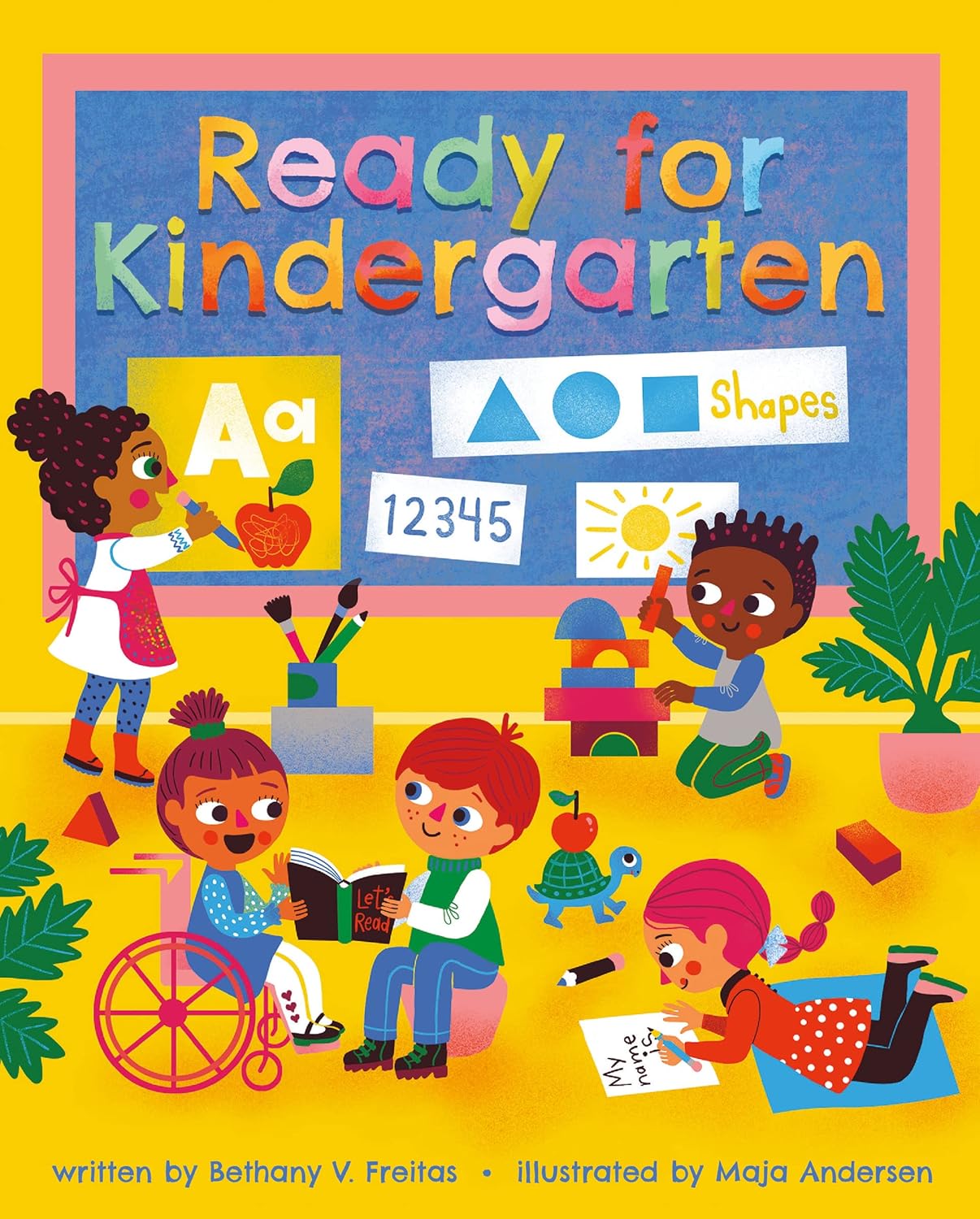Ready for Kindergarten: Freitas, Bethany V., Andersen, Maja ...