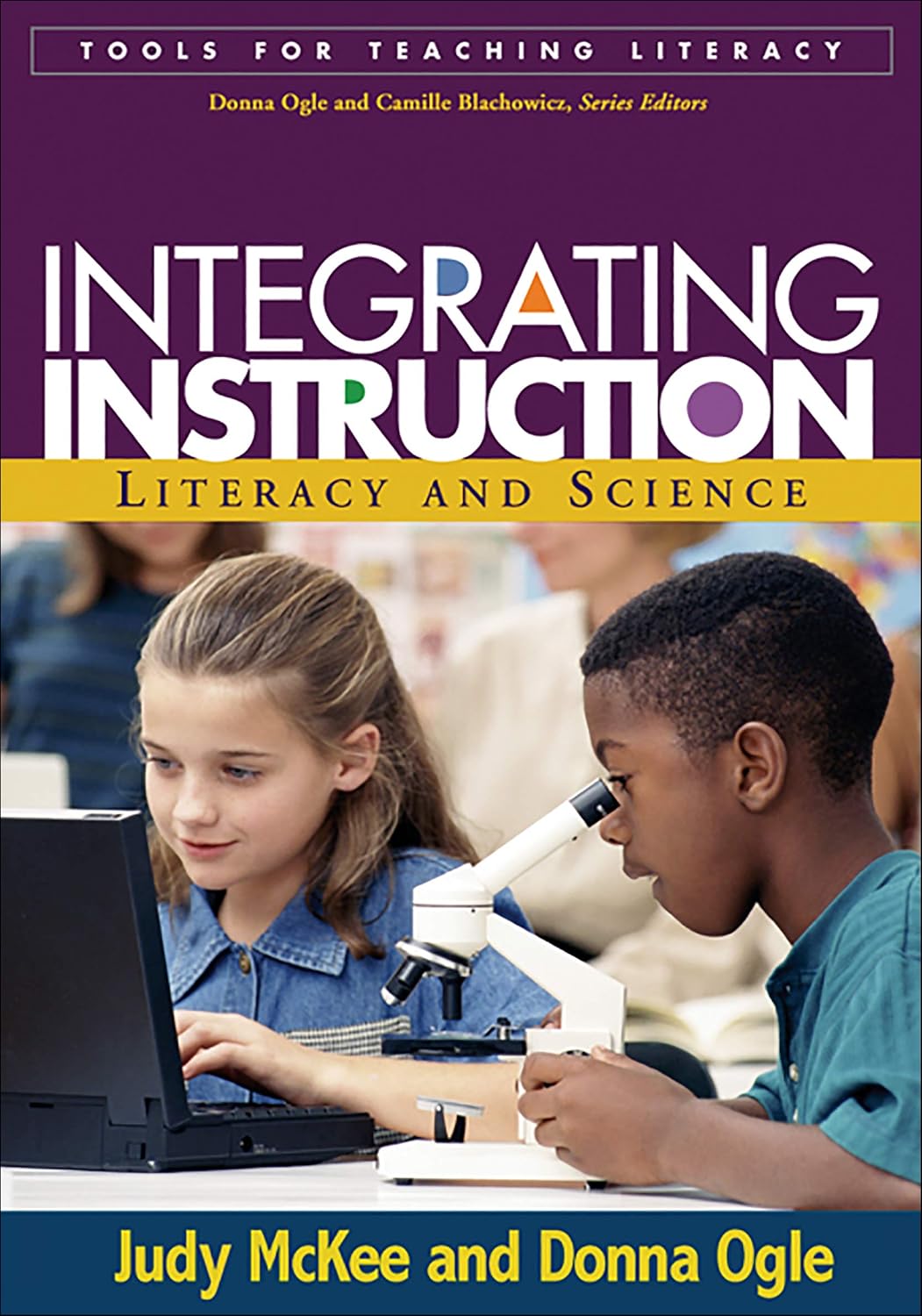Amazon.com: Integrating Instruction: Literacy and Science (Tools for ...