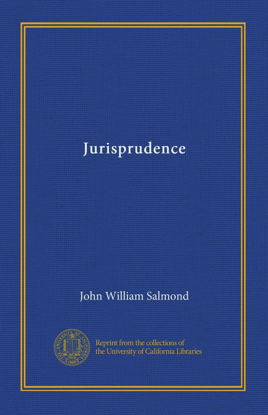 Jurisprudence: Salmond, John William: Amazon.com: Books