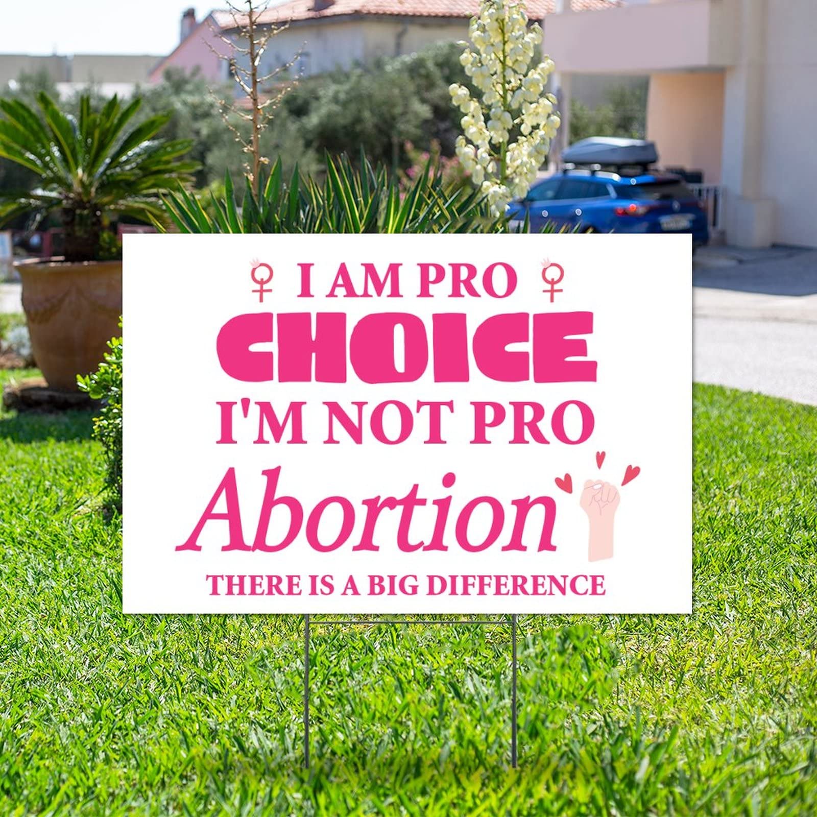 Pro Choice Lawn Signs