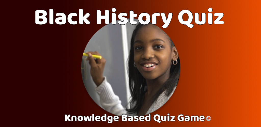 Black History Quiz - App on Amazon Appstore