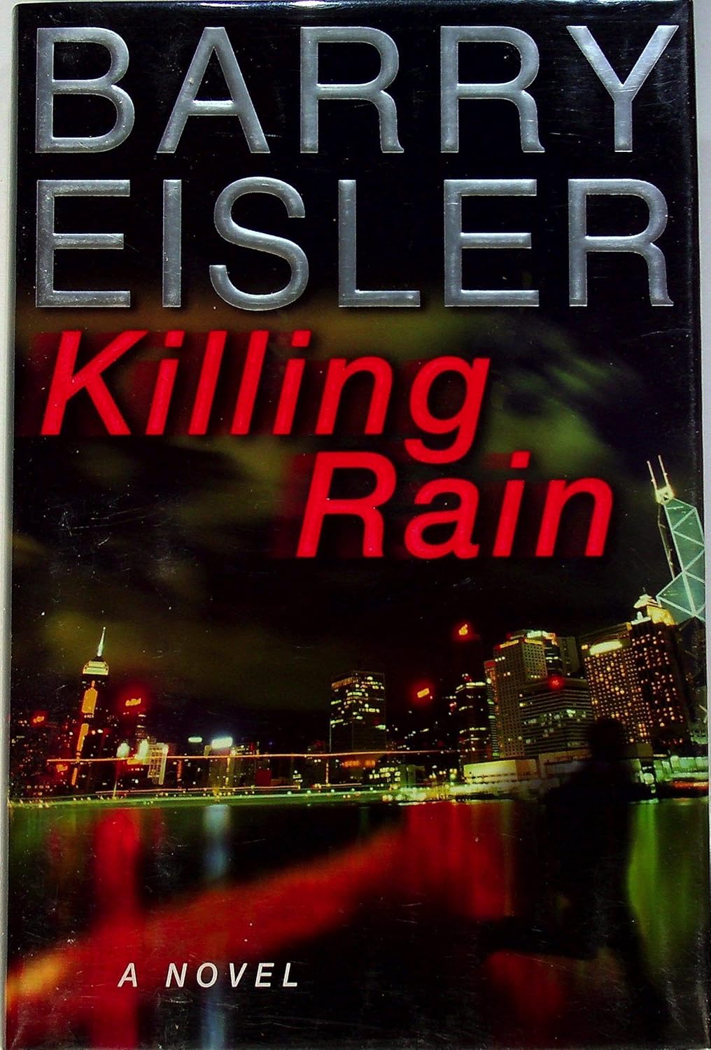 Killing Rain (John Rain Thrillers): Eisler, Barry: 9780399152849 ...
