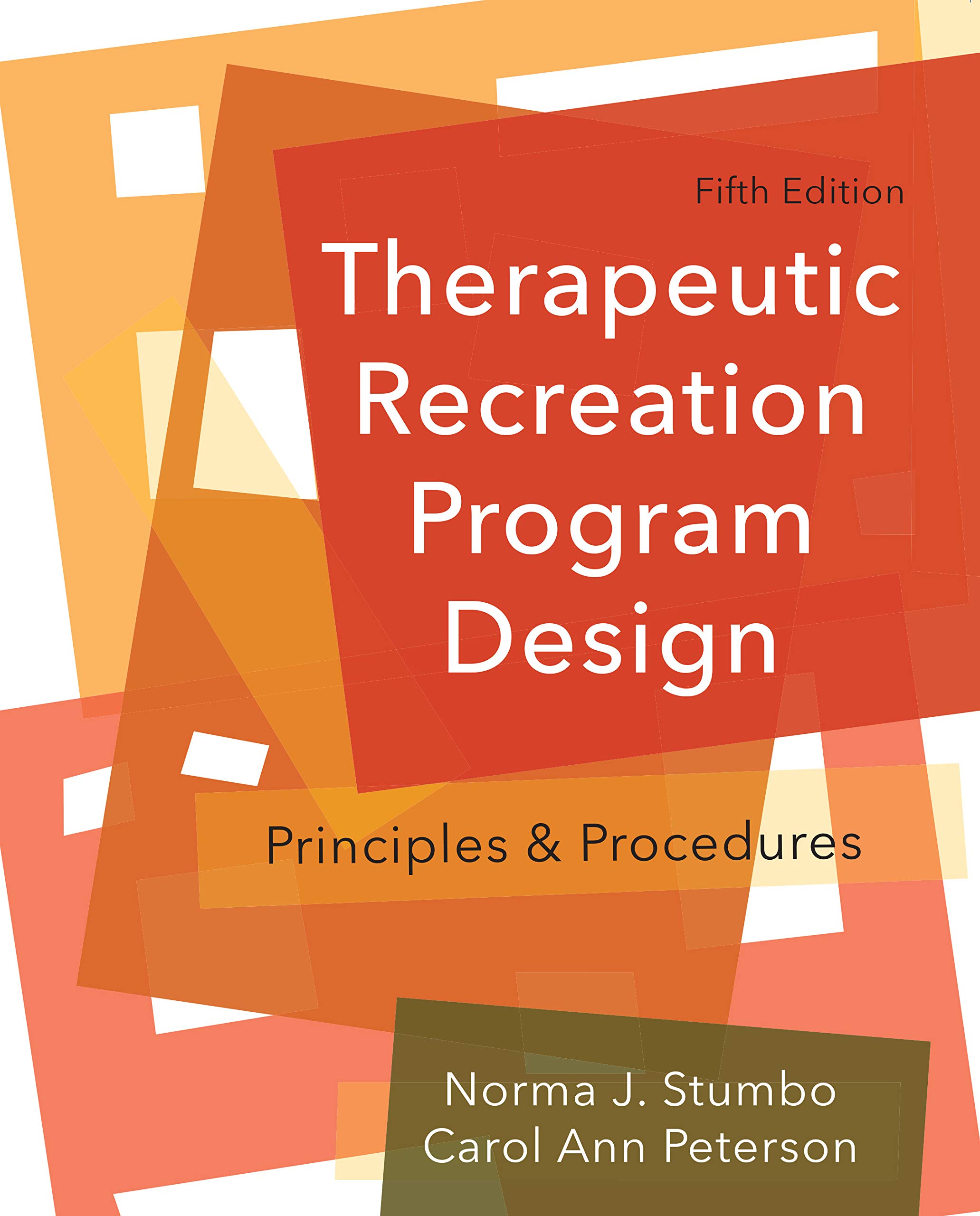 Therapeutic Recreation Program Design Principles and Procedures ...