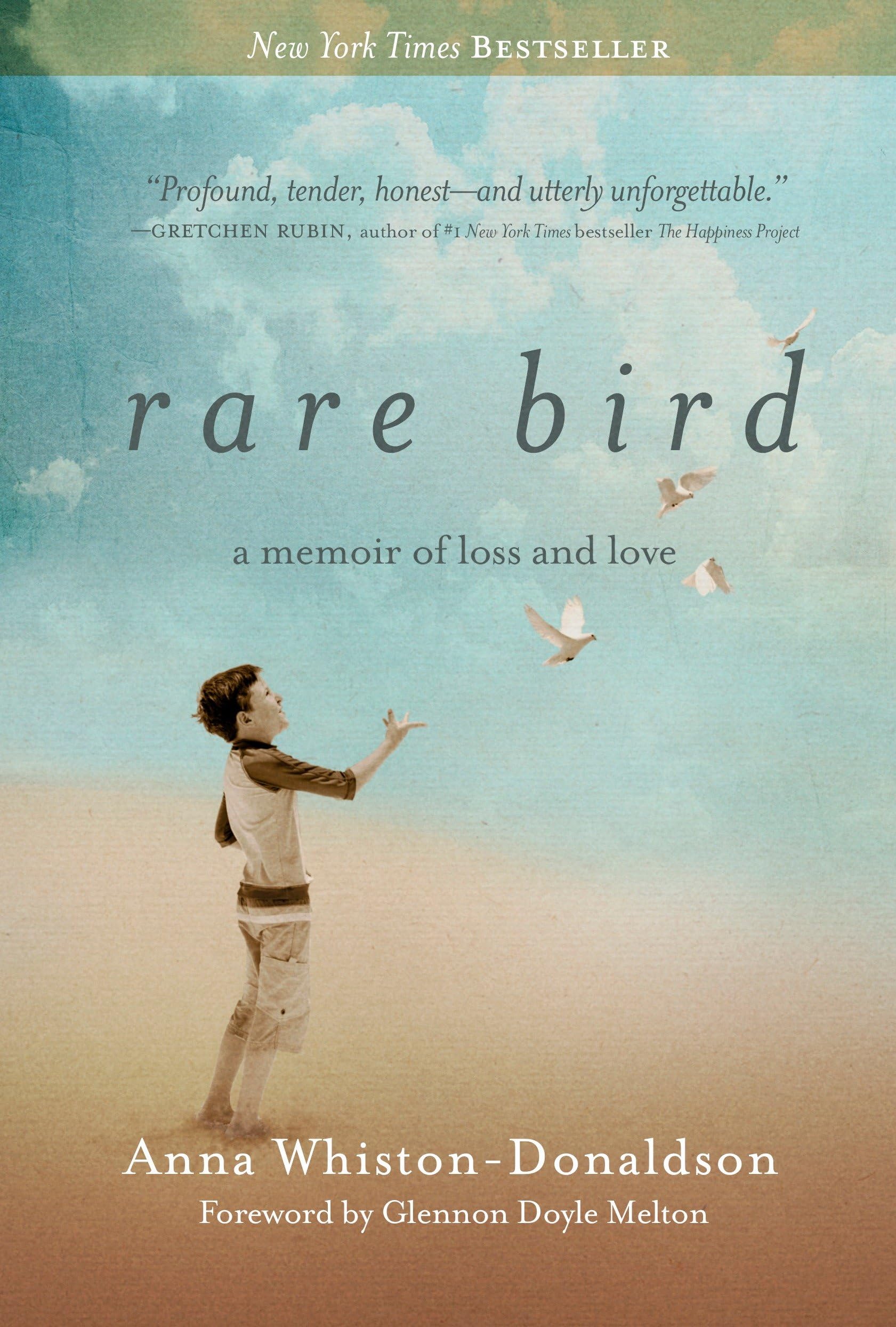 Rare Bird: A Memoir of Loss and Love: Whiston-Donaldson, Anna, Doyle ...