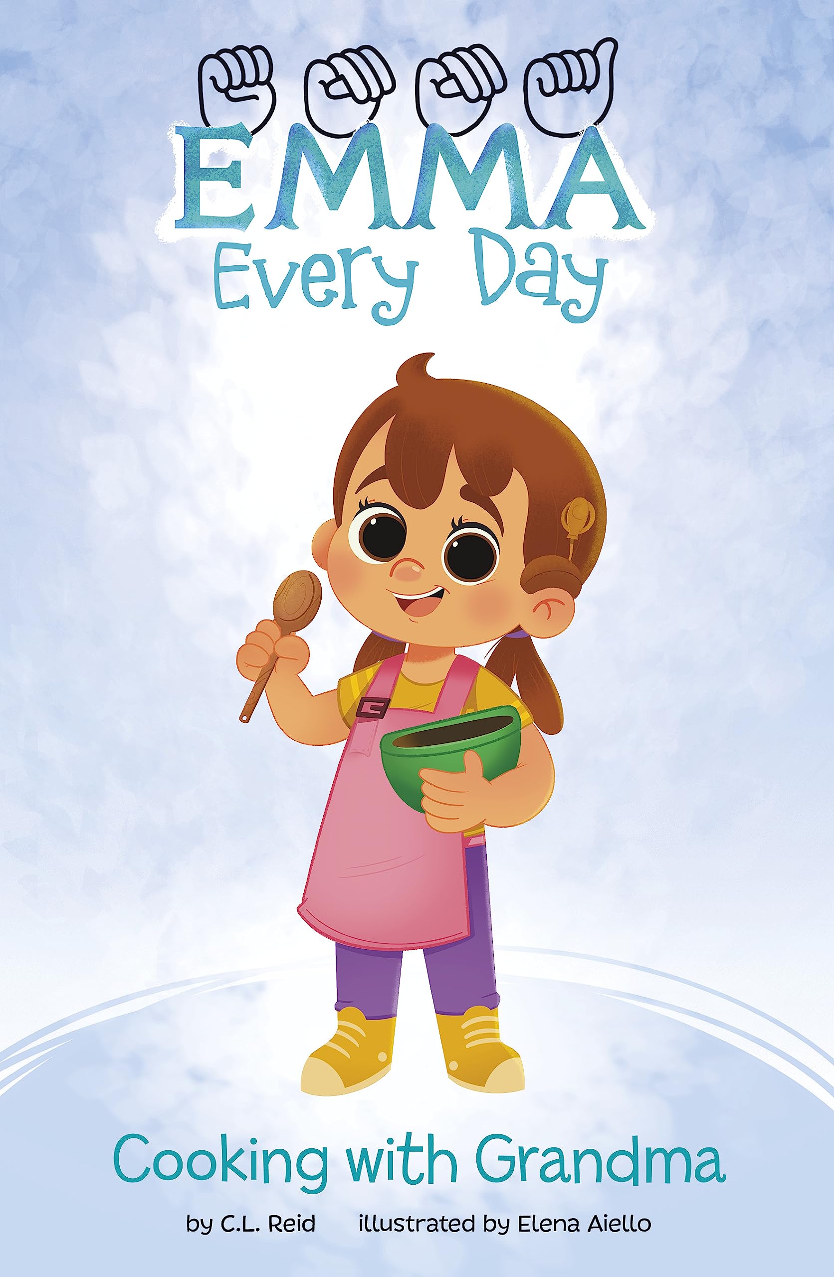 Amazon.com: Cooking with Grandma (Emma Every Day): 9781484675755: Reid ...