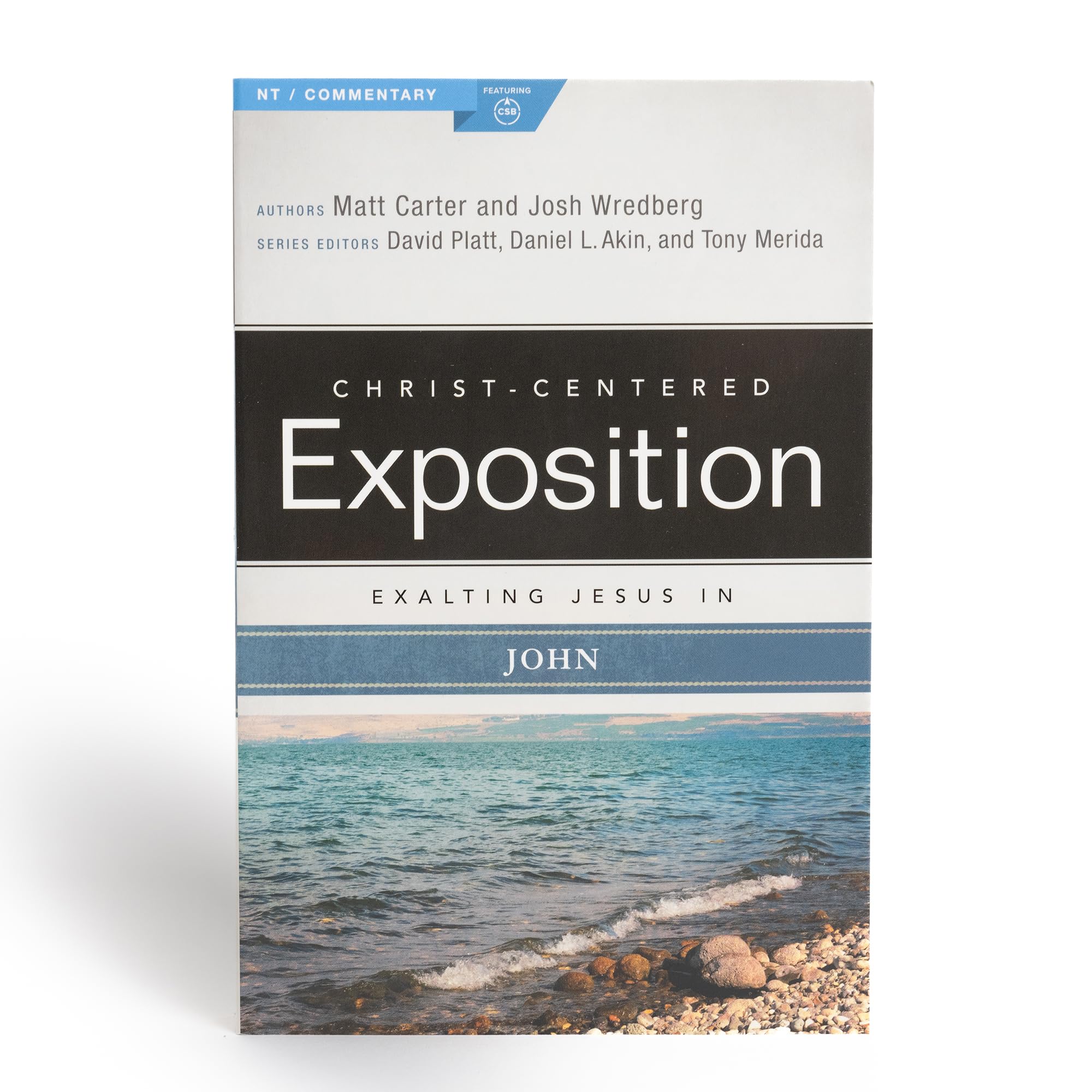 Exalting Jesus in John (Christ-Centered Exposition Commentary): Carter ...