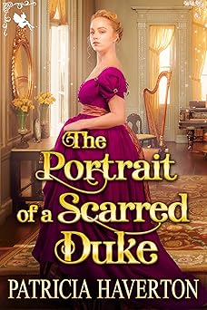 Amazon.com: The Portrait of a Scarred Duke: A Historical Regency Romance Novel eBook : Haverton ...