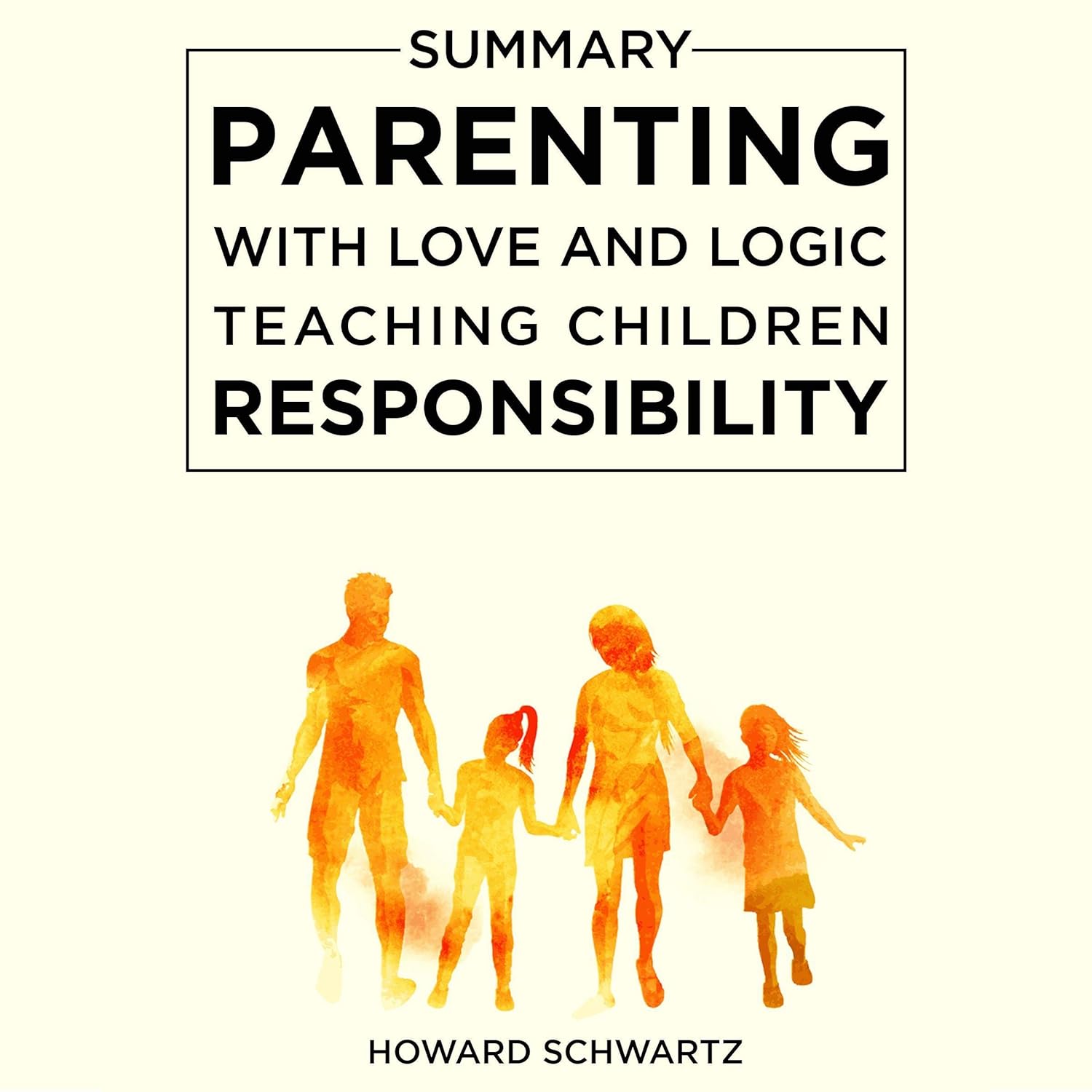 Amazon.com: Summary: Parenting with Love and Logic: Teaching Children ...