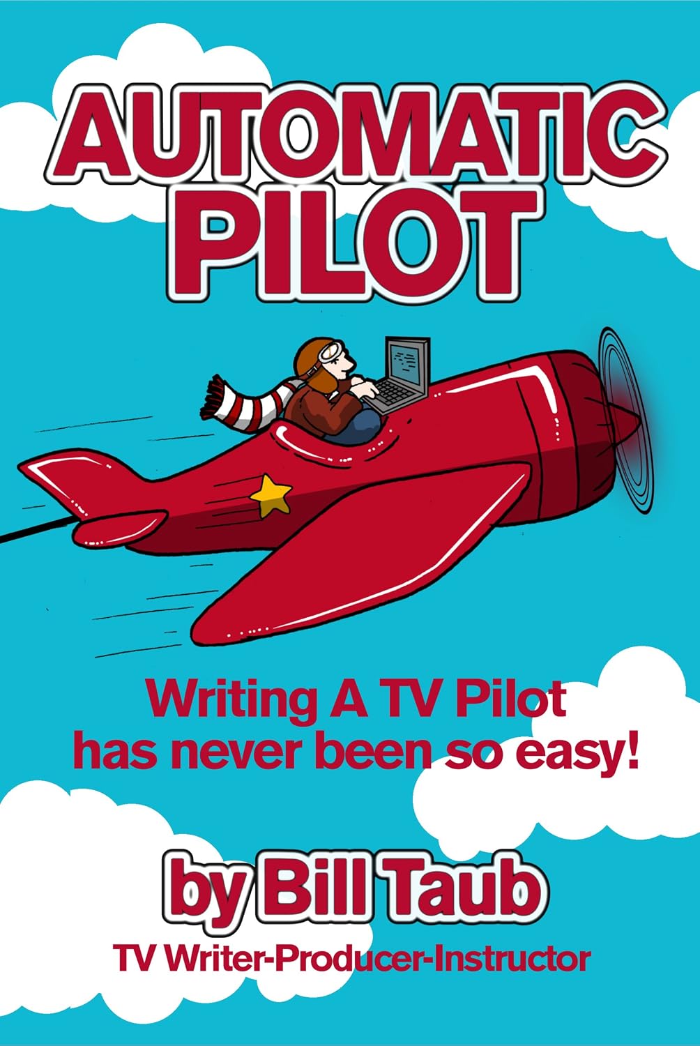 Amazon.com: Automatic Pilot eBook : Taub, Bill: Kindle Store