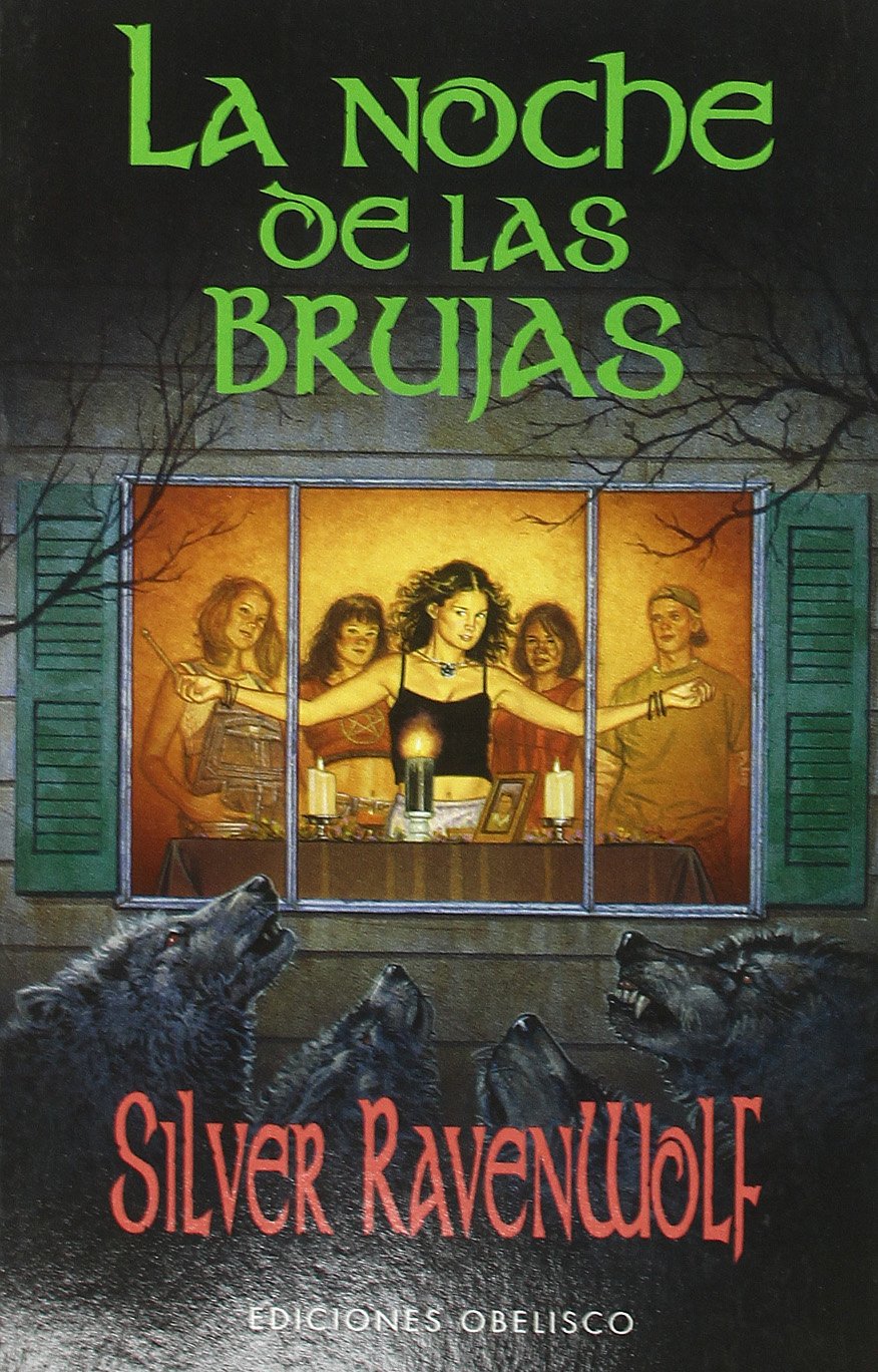 La noche de las brujas: RAVENWOLF, SILVER: 9788497770026: Amazon.com: Books