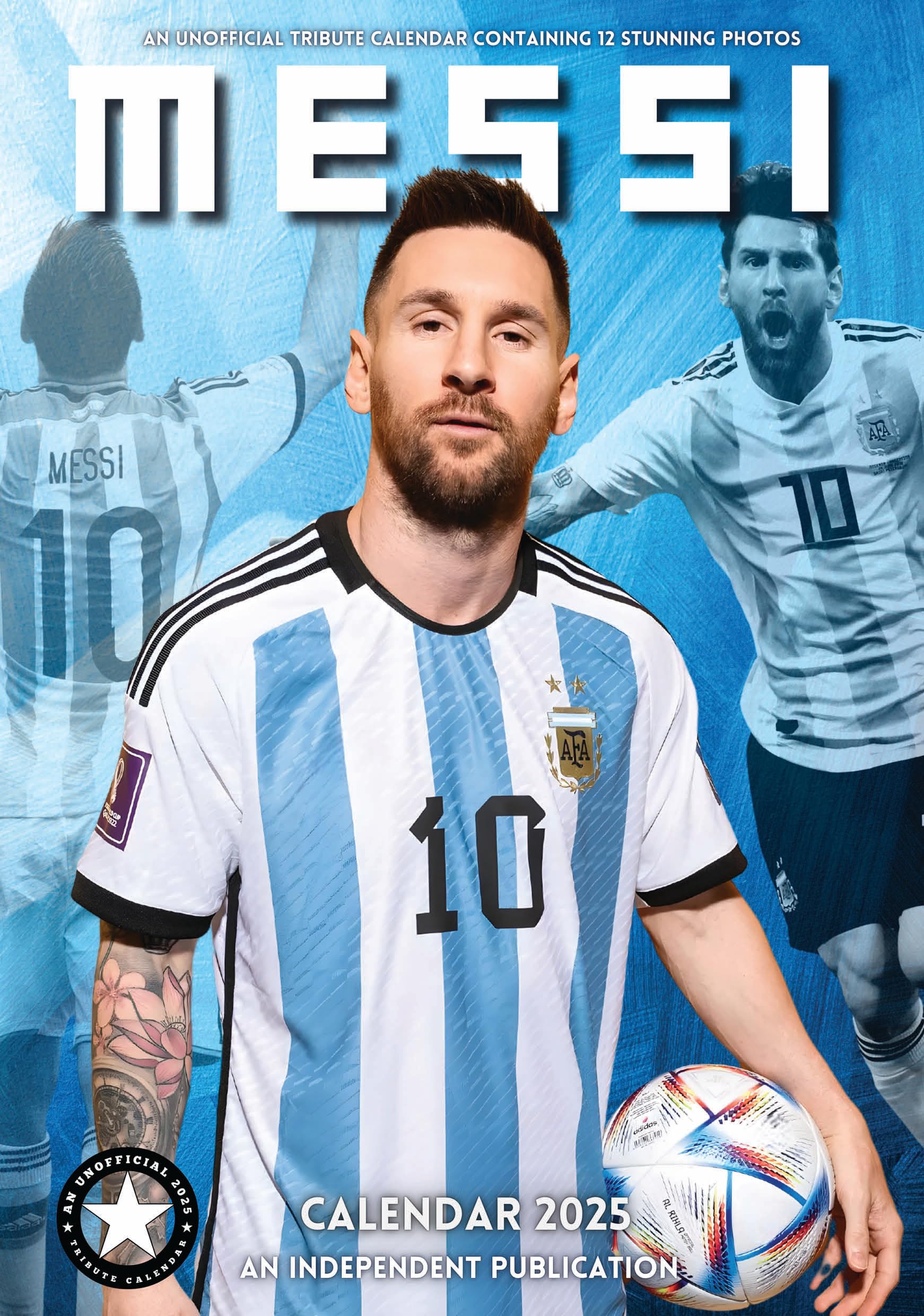 LIONEL MESSI 2025 Wall Calendar A3 Unofficial Tribute – BigaMart