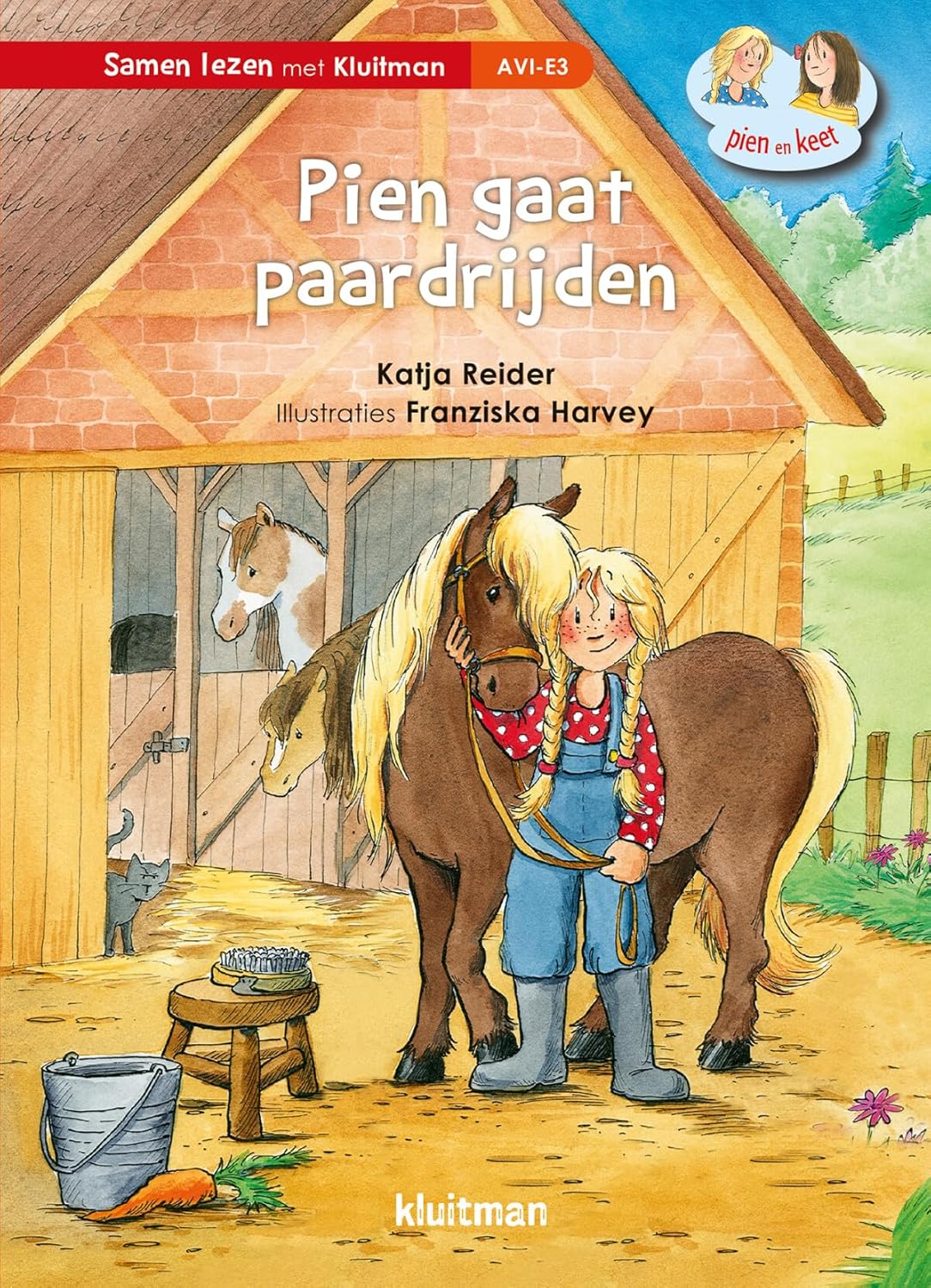 Pien gaat paardrijden (Pien en Keet) : Reider, Katja, Harvey, Franziska ...