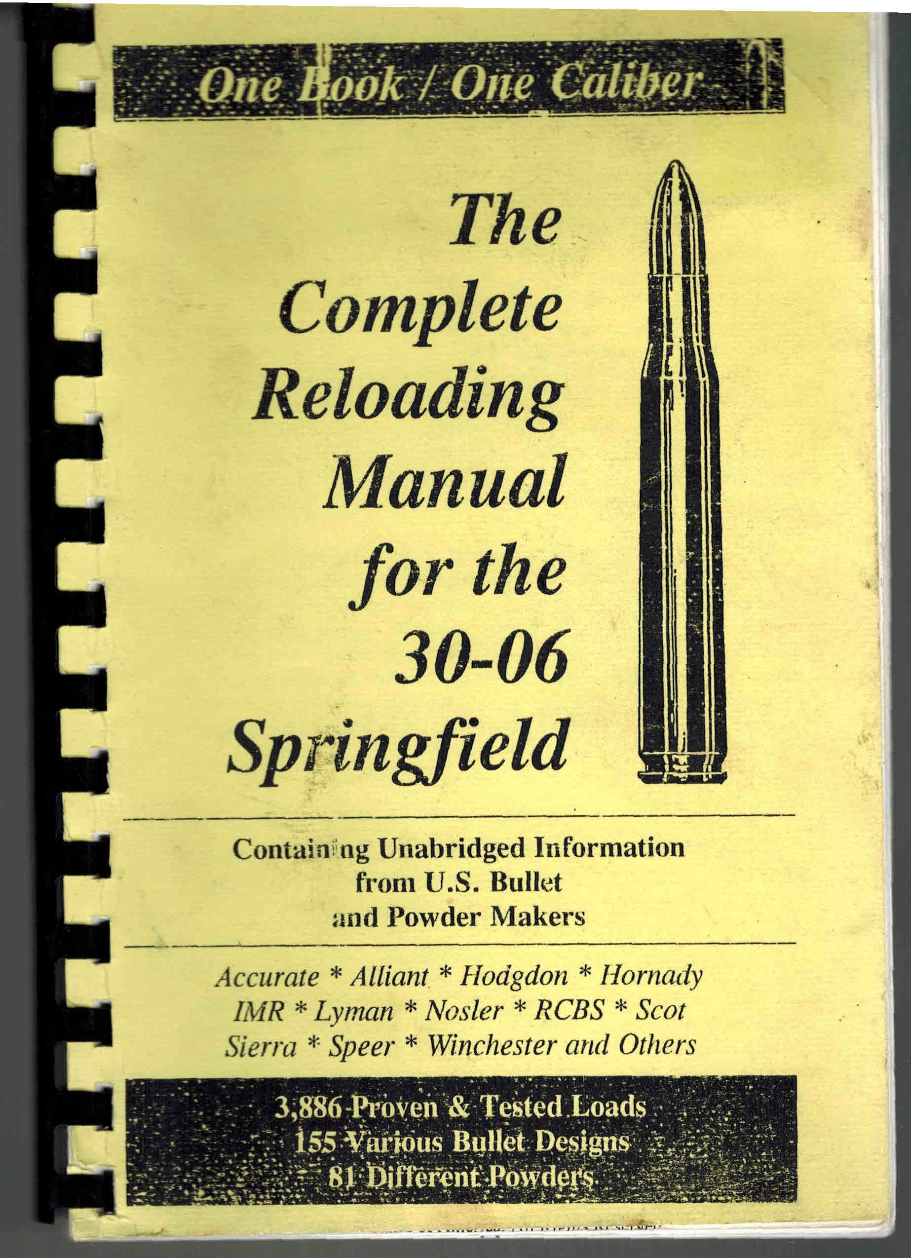 The Complete Reloading Manual for the .30-06 Springfield: Amazon.com: Books