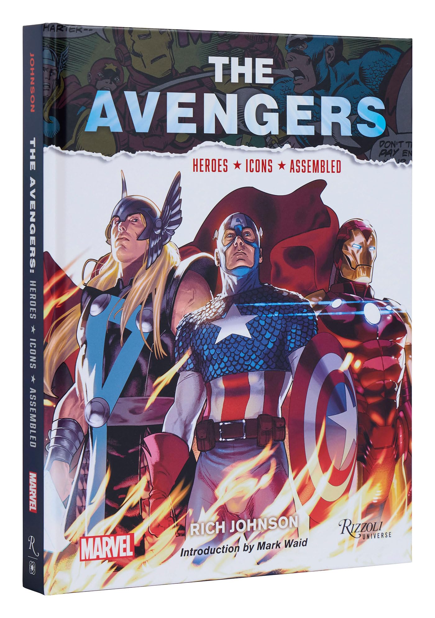 The Avengers: Heroes, Icons, Assembled : Johnson, Rich, Waid, Mark ...