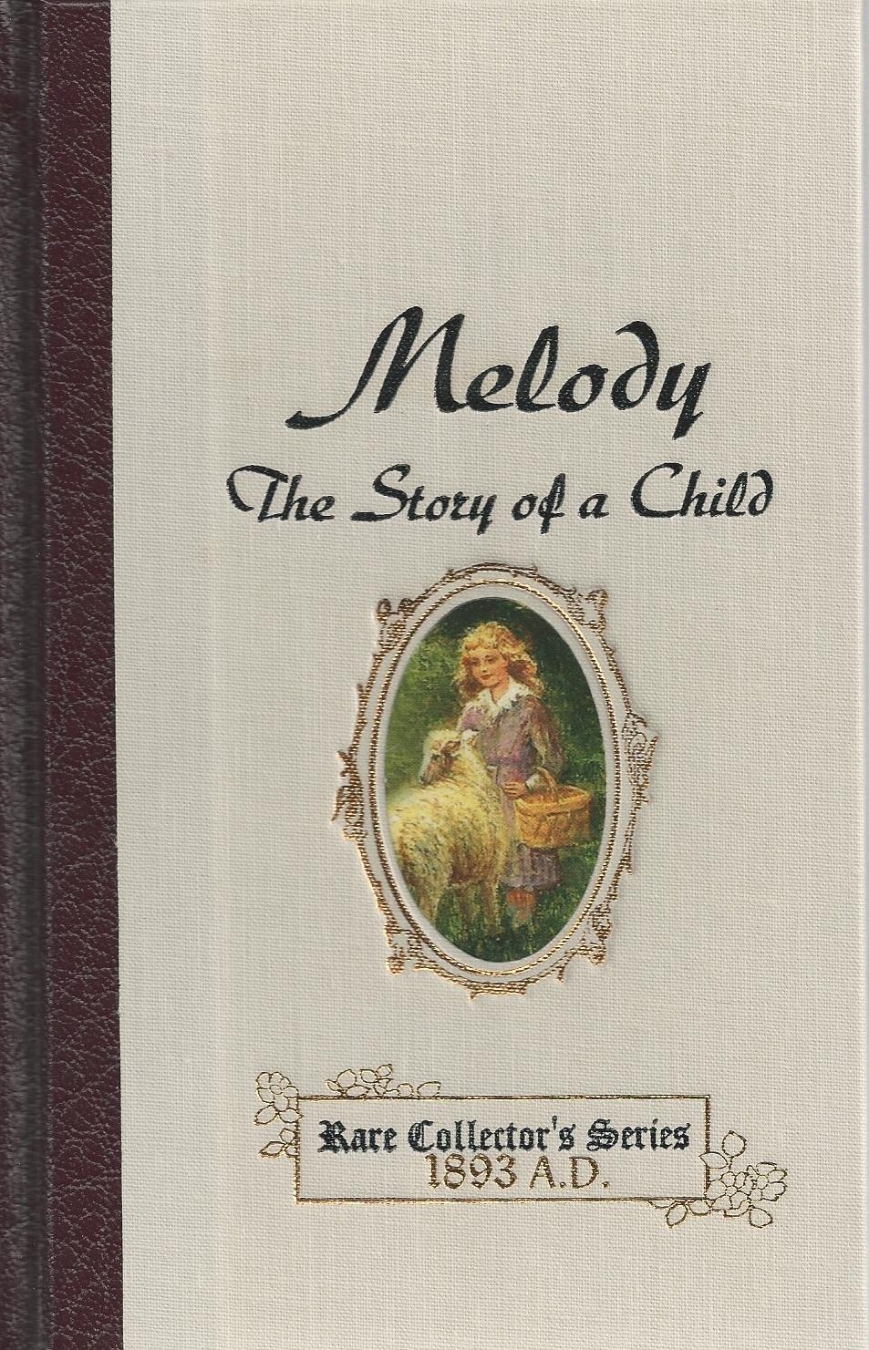 Melody The Story of a Child (Lamplighter Publishing) Reprint OOP RARE ...