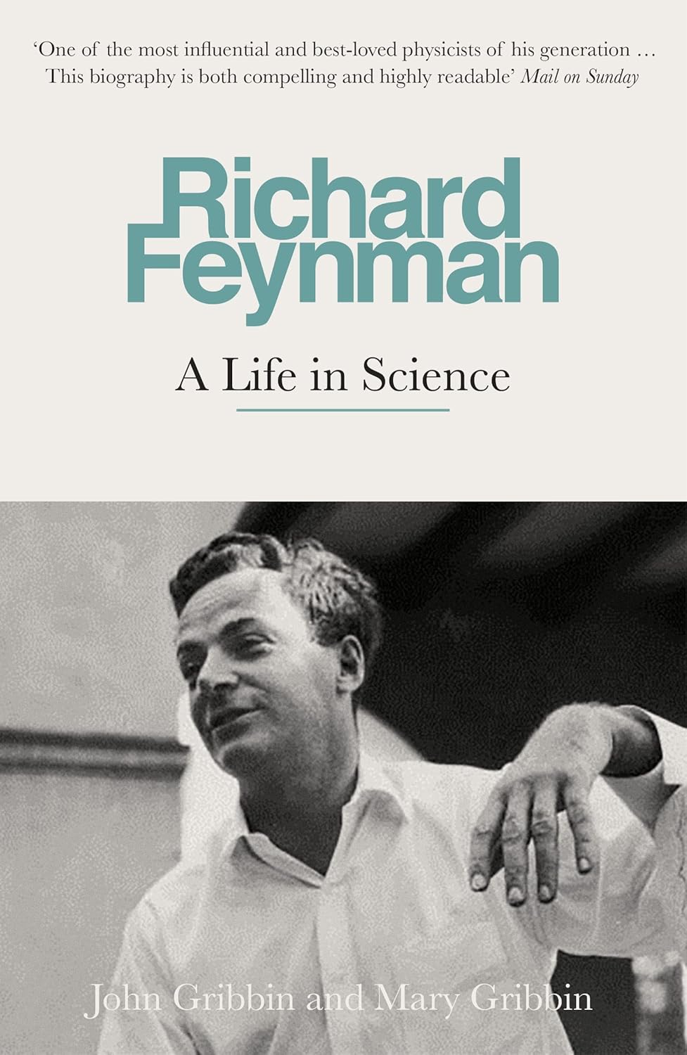 Richard Feynman [Paperback] [Feb 08, 2018] John & Mary Gribbin: John ...