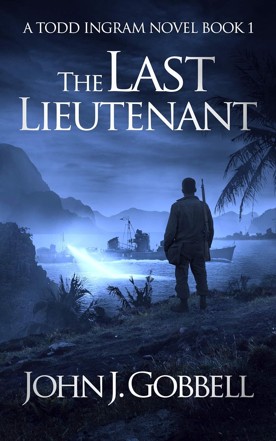 Amazon.com: The Last Lieutenant (The Todd Ingram Series Book 1) eBook ...