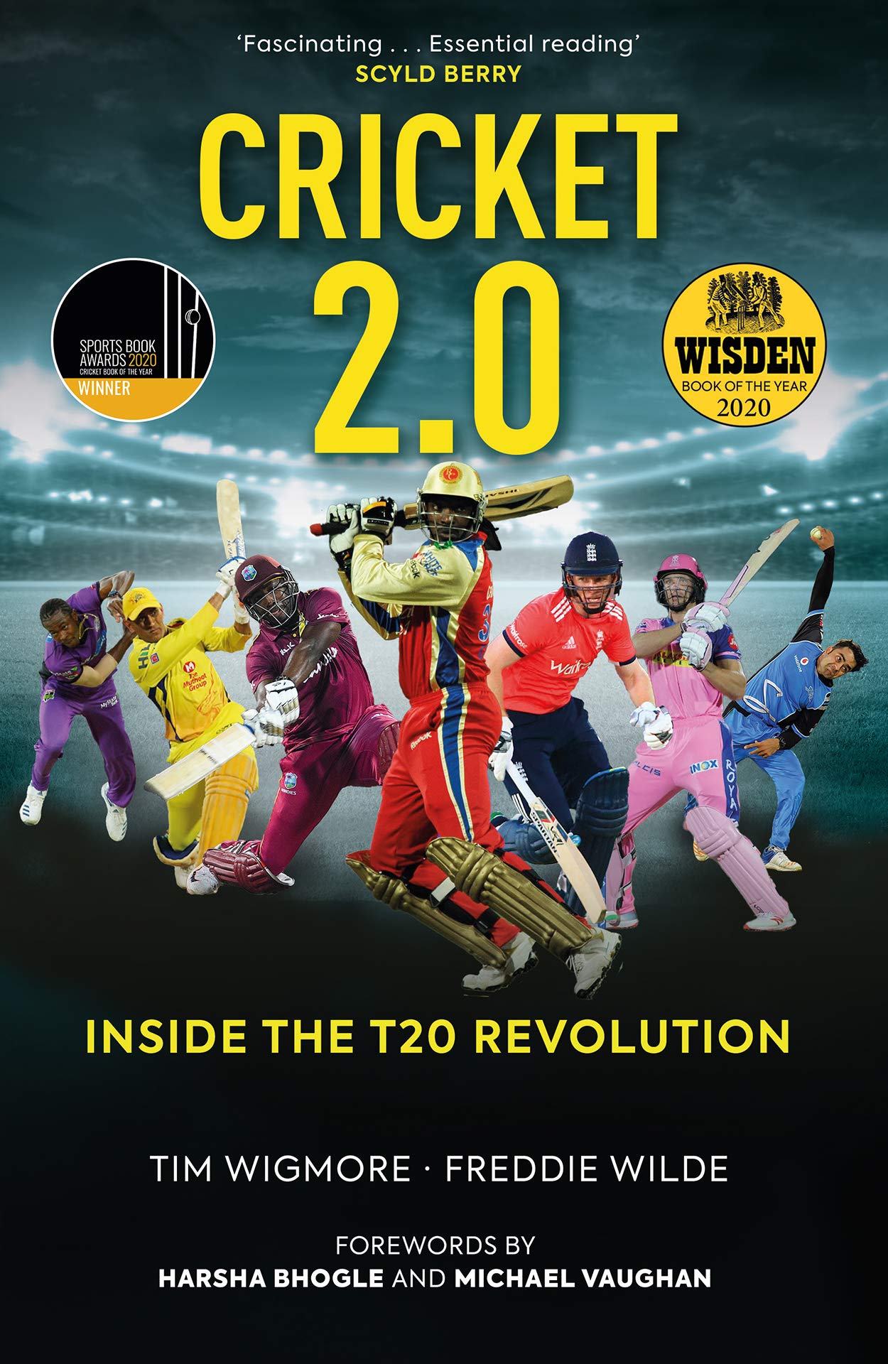 Cricket 2.0: Inside the T20 Revolution - WISDEN BOOK OF THE YEAR 2020 ...