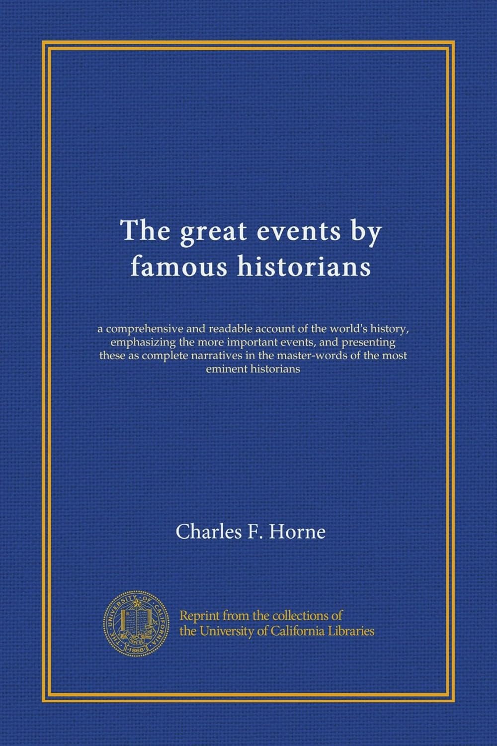 The great events by famous historians (v.12): a comprehensive and ...