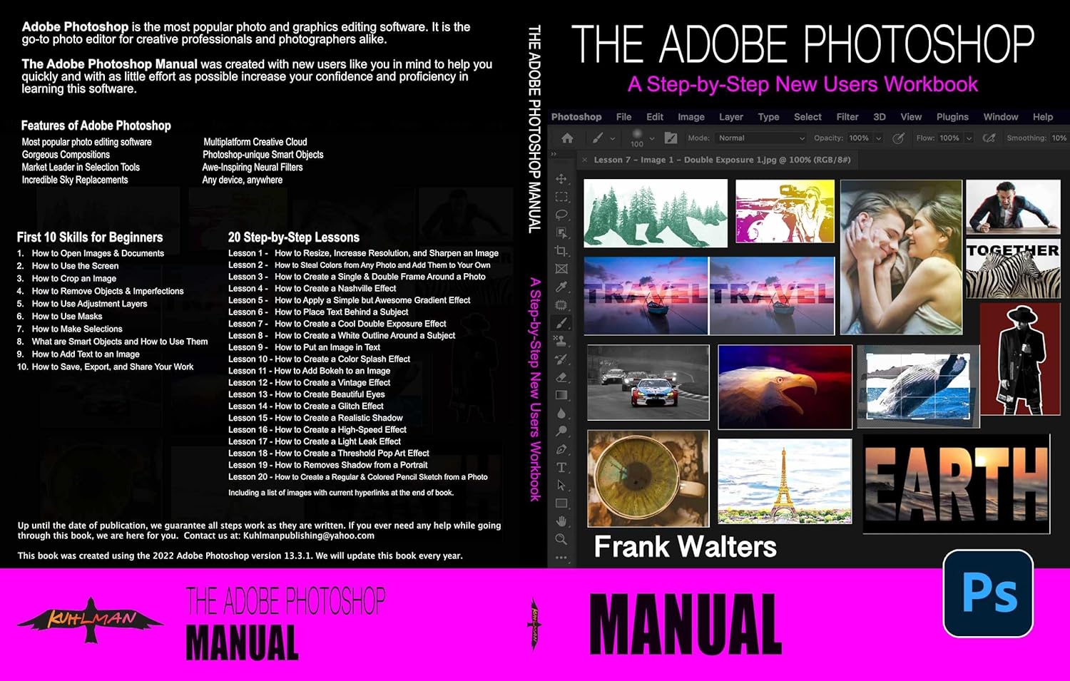 The Adobe Photoshop Manual: A Step-by-Step New Users Workbook - Kindle ...