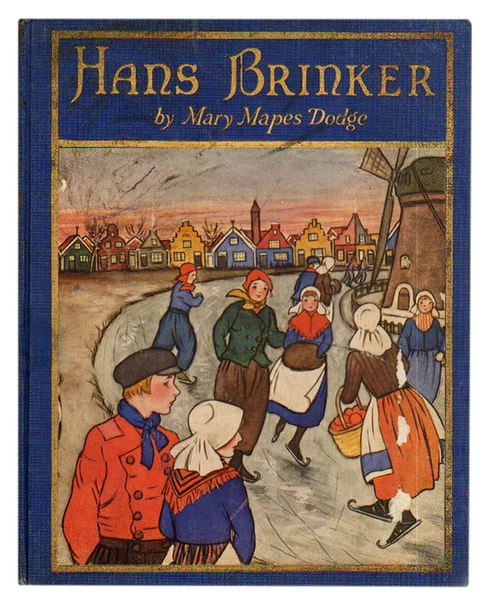 Hans Brinker, 1926: Dodge, Mary Mapes: Amazon.com: Books
