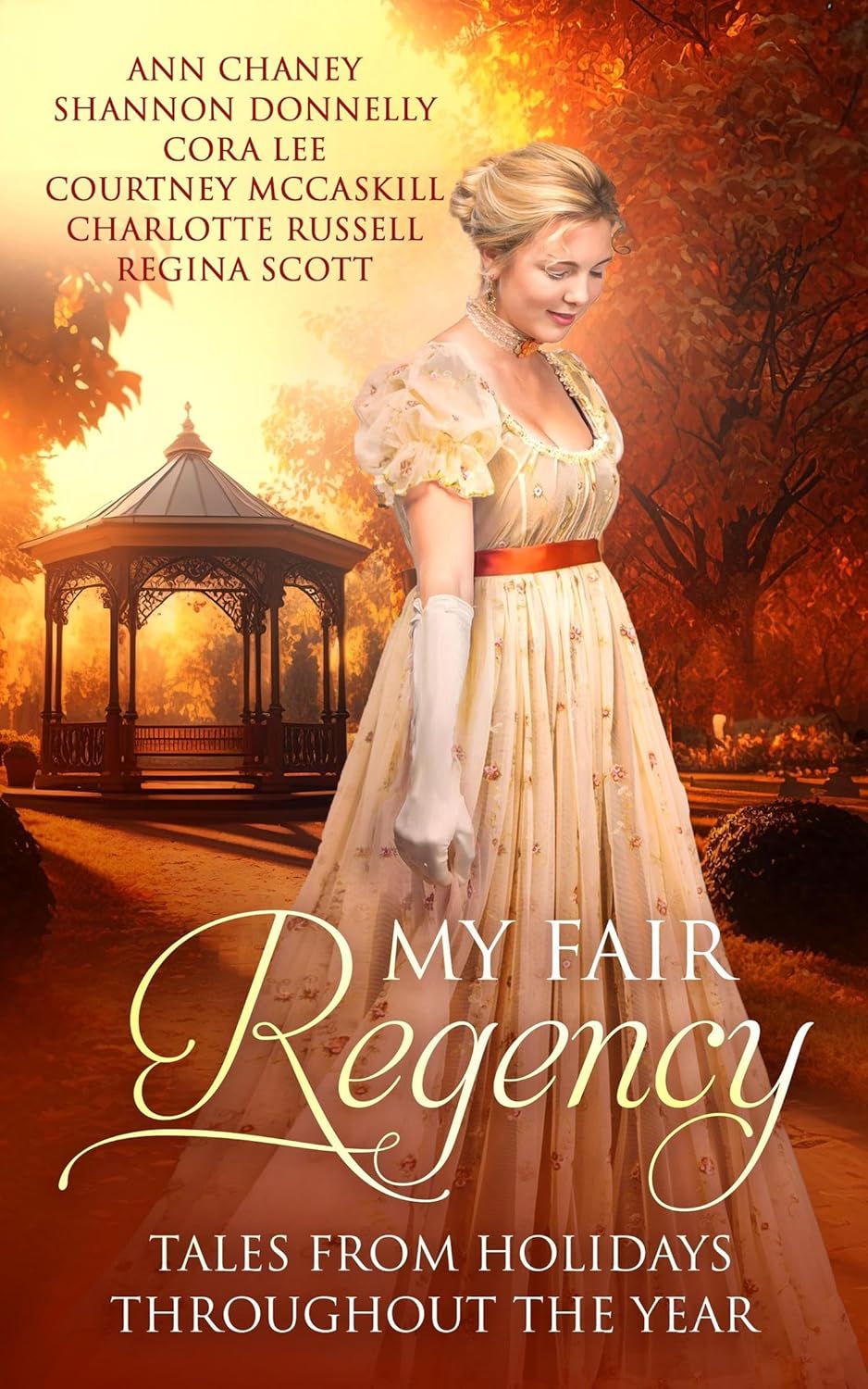 My Fair Regency: Tales From Holidays Throughout The Year - Kindle edition by Chaney, Ann ...