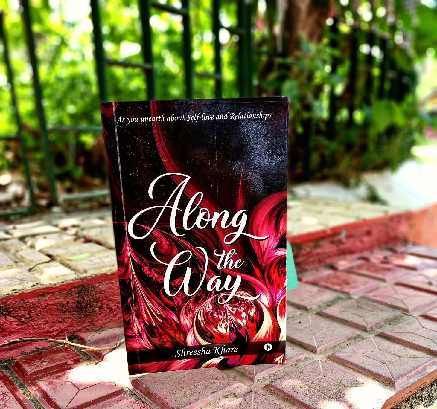 Buy Along the Way : As you unearth about Self-love and Relationships ...