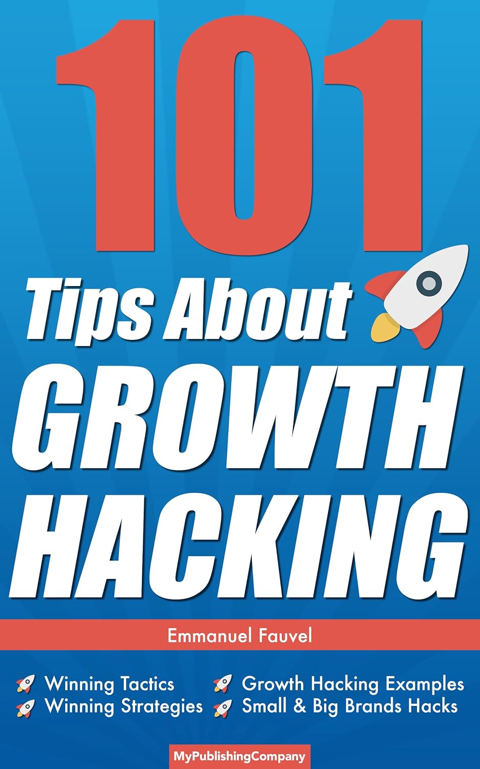 Amazon.com: 101 Tips About Growth Hacking: Winning Tactics, Winning ...