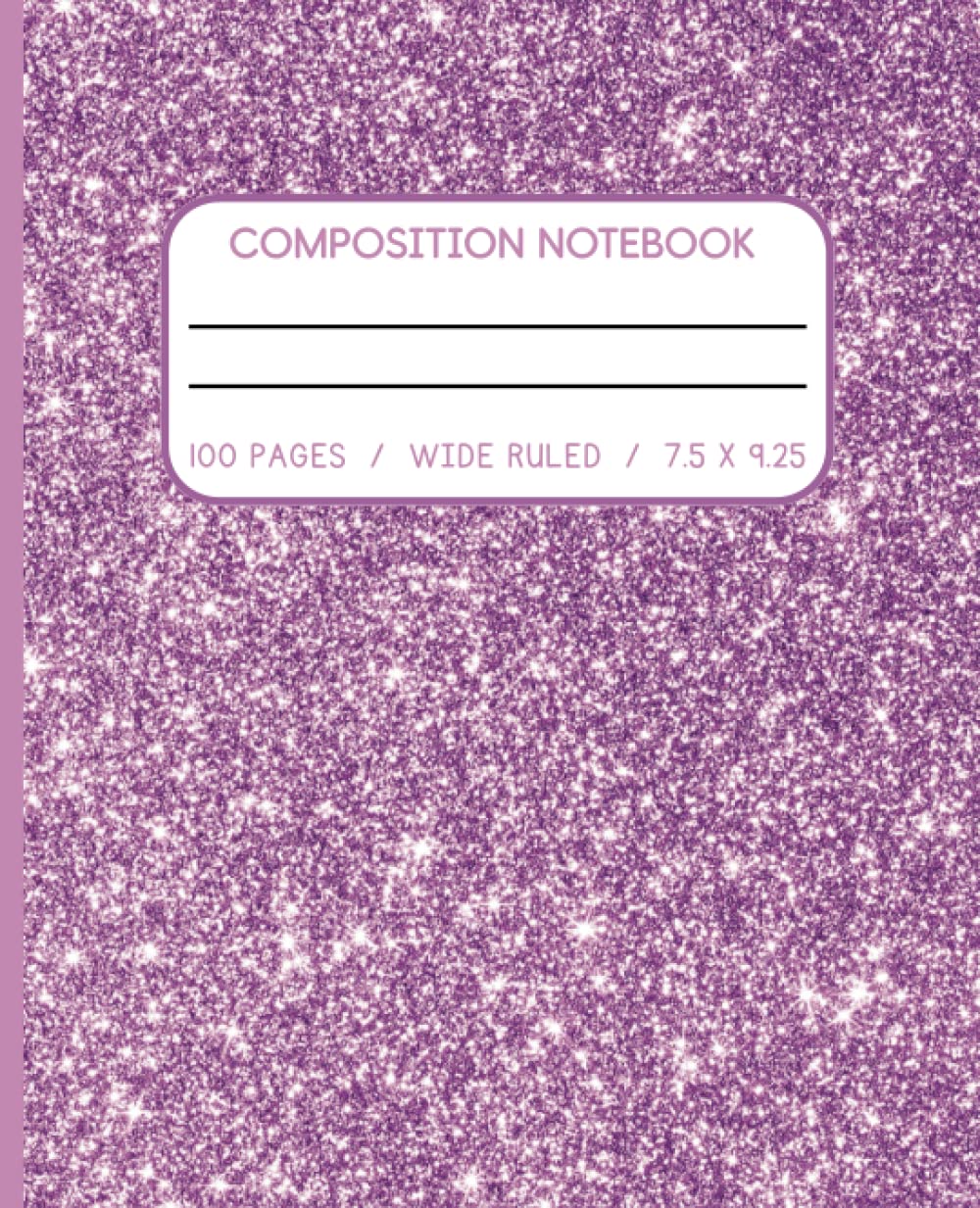 Amazon.com: Composition Notebook Purple Glitter: Wide Ruled Lined Paper ...