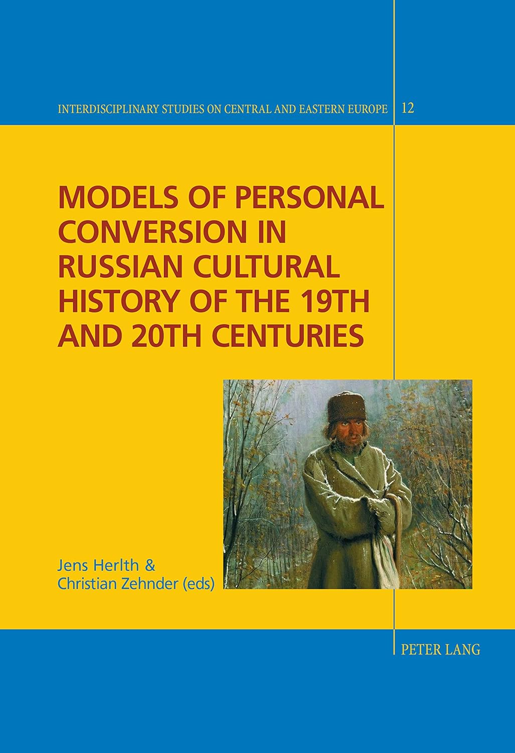 Models of Personal Conversion in Russian cultural history of the 19th ...