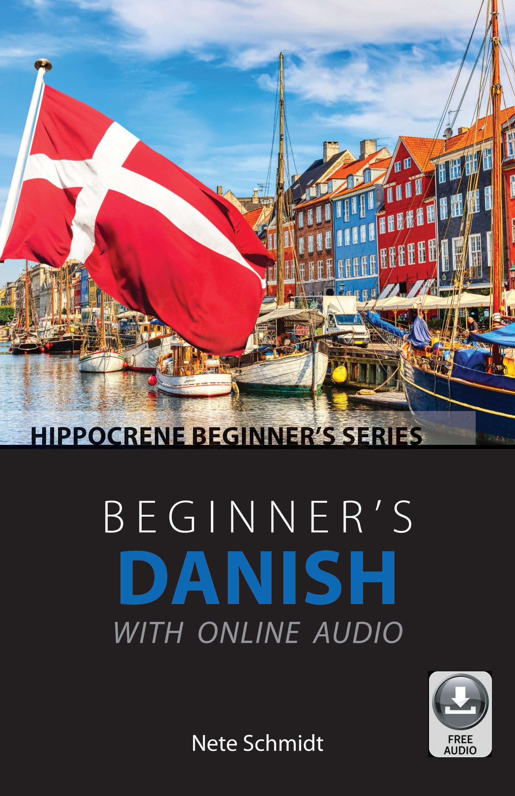 Beginner's Danish with Online Audio (Hippocrene Beginners): Schmidt ...