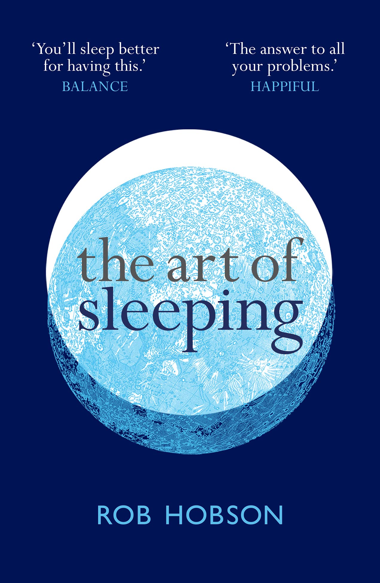 The Art of Sleeping: the secret to sleeping better at night for a ...