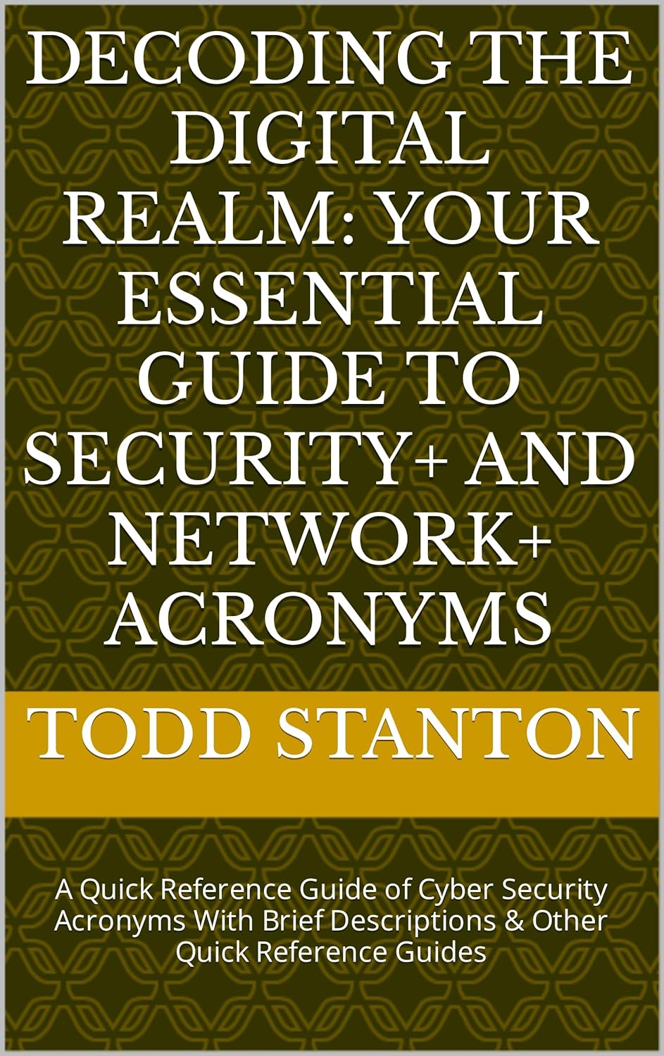 Decoding the Digital Realm: Your Essential Guide to Security+ and ...