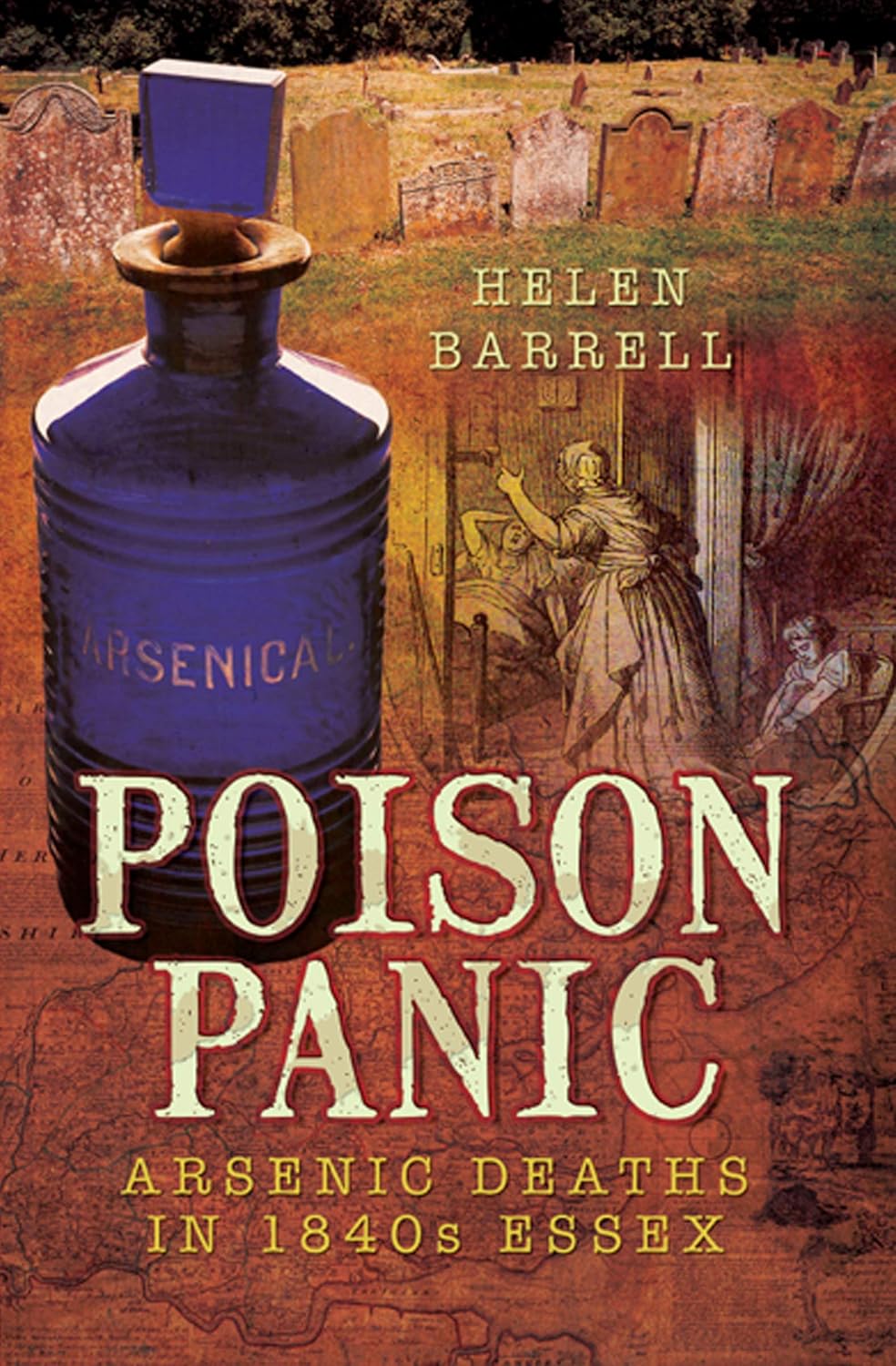 Amazon.com: Poison Panic: Arsenic Deaths in 1840s Essex eBook : Barrell ...