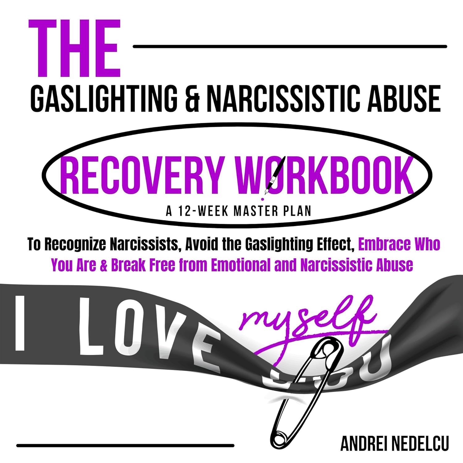 Amazon.com: The Gaslighting & Narcissistic Abuse Recovery Workbook: A ...