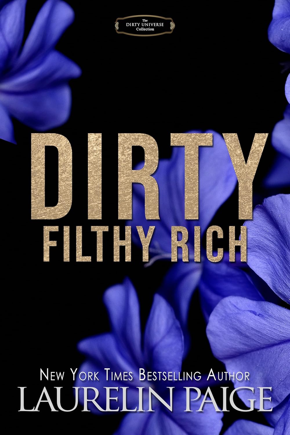 Dirty Filthy Rich: The Dirty Universe Ten Book Collection eBook : Paige ...