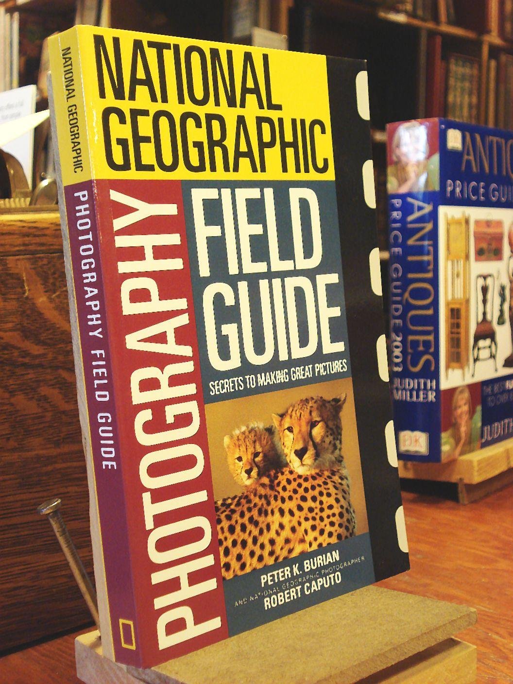 Buy National Geographic Photographers Field Guide (National Geographic ...