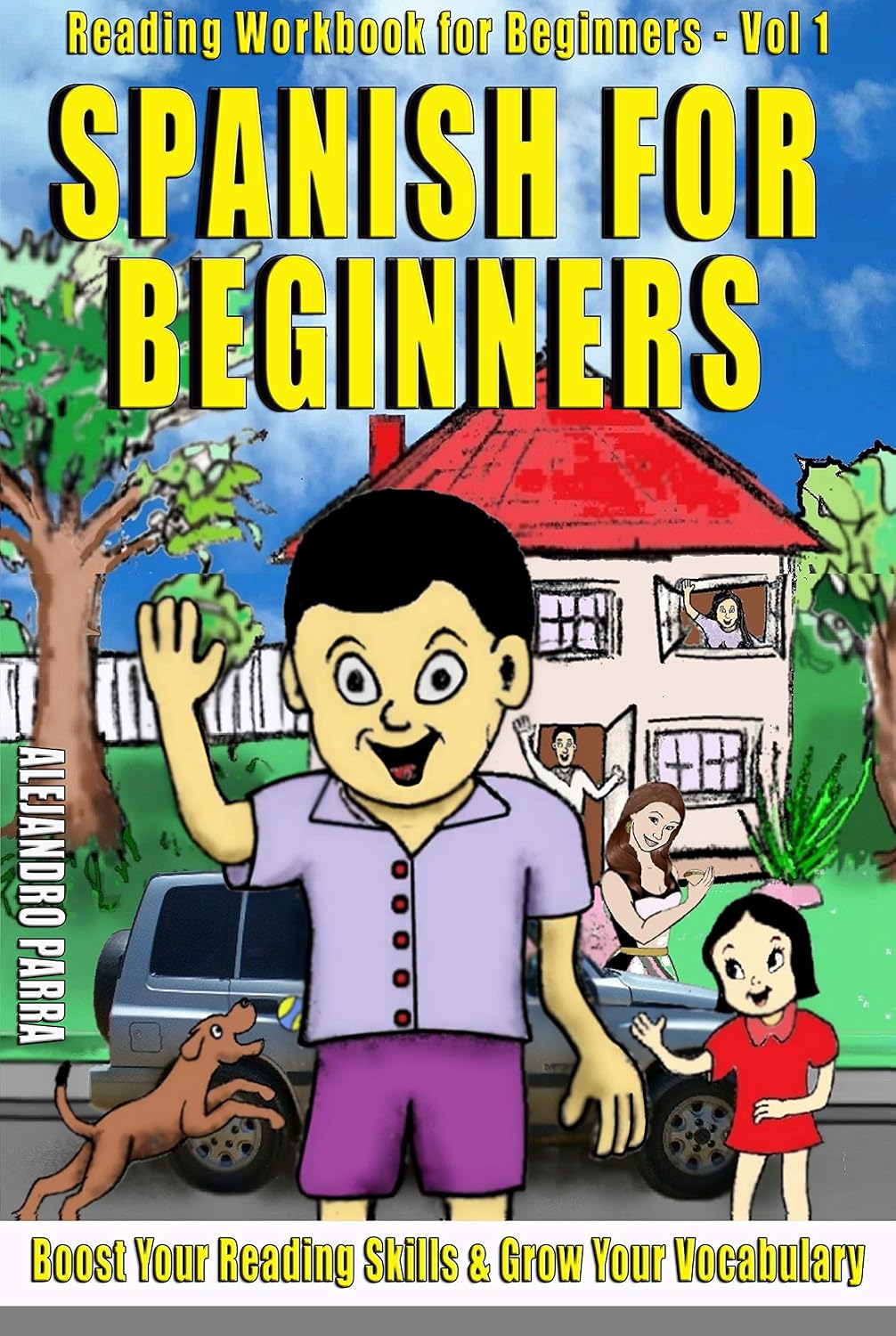 Amazon.com: Spanish for Beginners: Boost Your Reading Skills & Grow ...