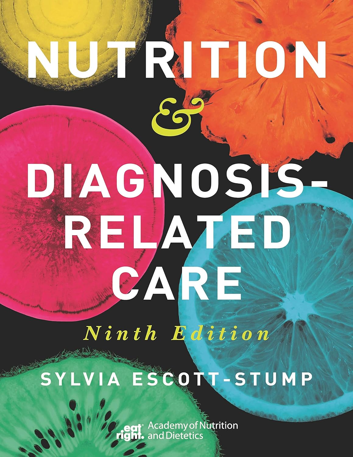 Nutrition & Diagnosis-Related Care: 9780880910576: Medicine & Health ...