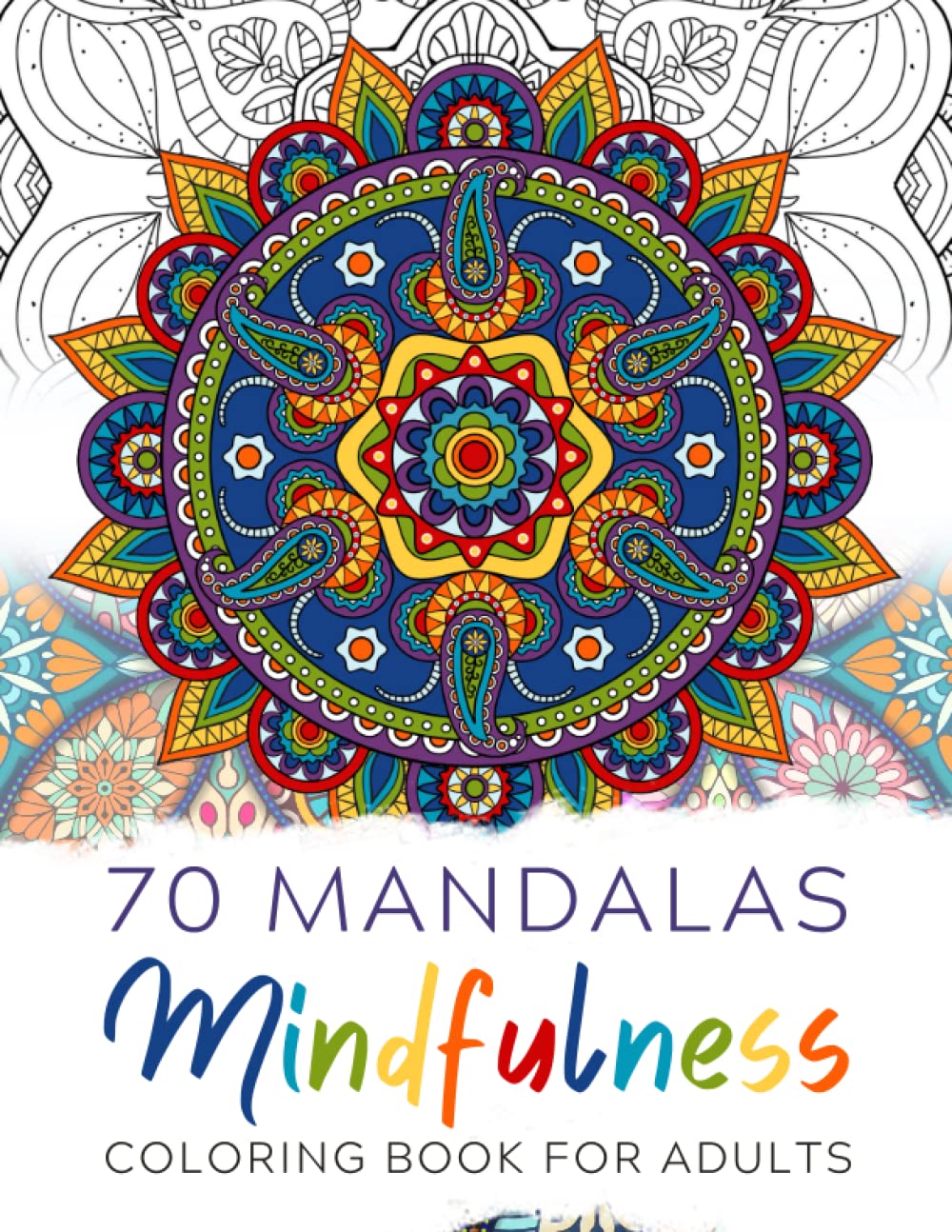 Amazon.com: 70 Mandalas Mindfulness Coloring Book for Adults: Super Fun & Exciting Designs for ...